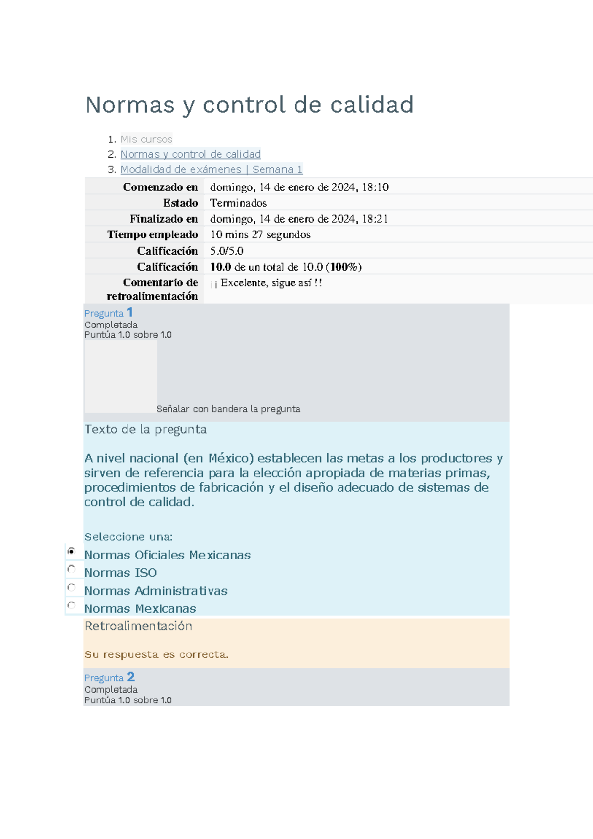 Normas y control de calidad semana 1 - Normas y control de calidad 1. Mis cursos 2. Normas y ...