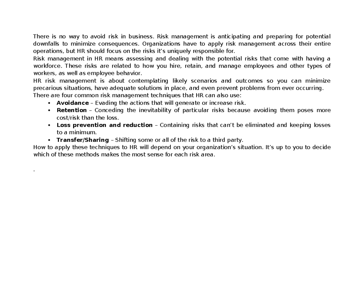HR Risk Management - There is no way to avoid risk in business. Risk management is anticipating ...