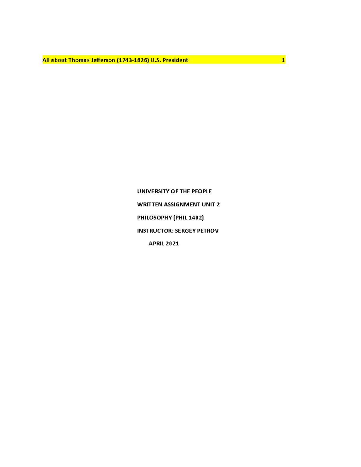 Phill 1402 Written Assignment Unit 2 - UNIVERSITY OF THE PEOPLE WRITTEN ...