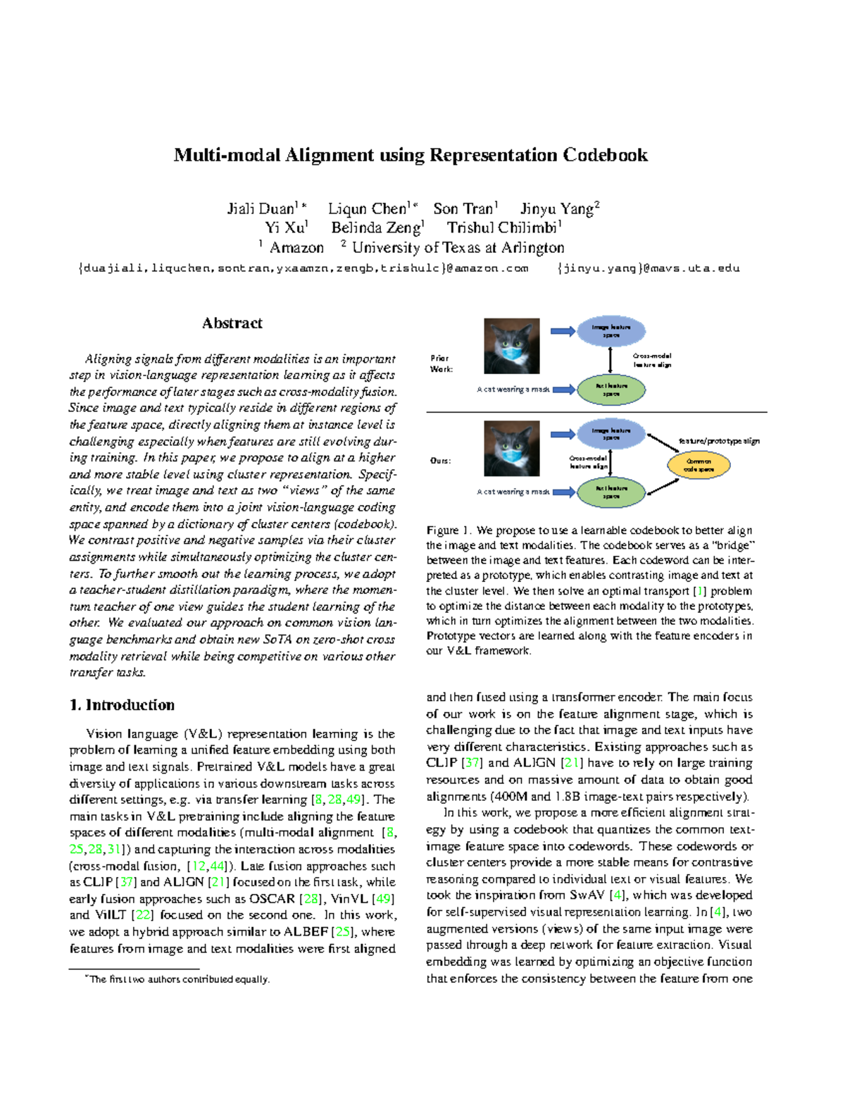 2203 - 2203.00048 essays - Multi-modal Alignment using Representation Codebook Jiali Duan 1 ∗ ...