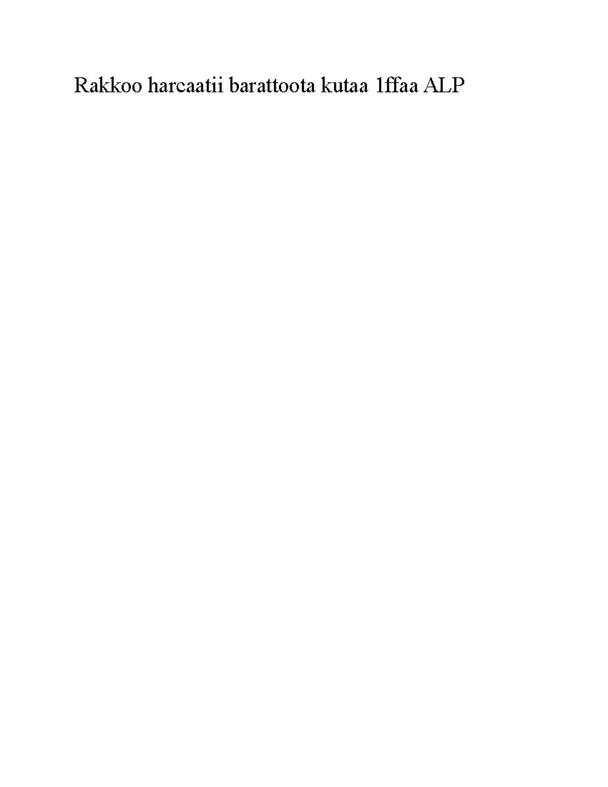 Yadesa Action Research - Rakkoo harcaatii barattoota kutaa 1ffaa ALP ...