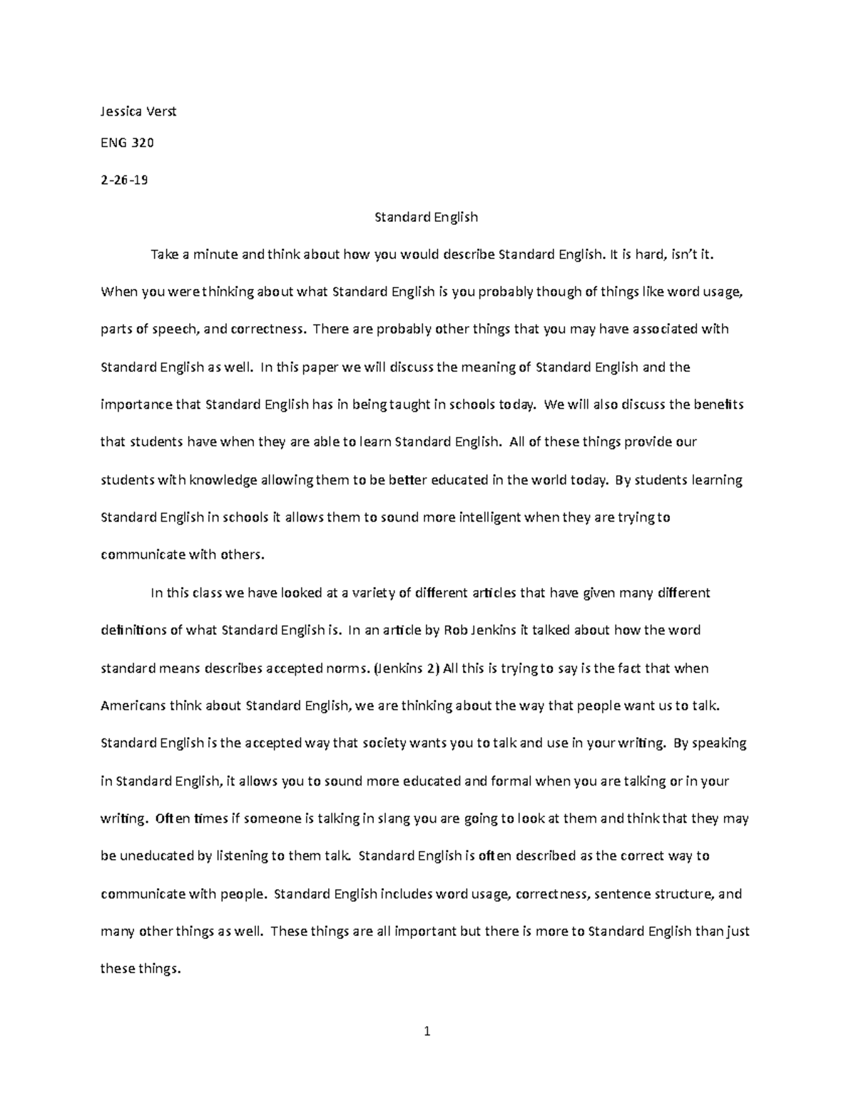 Standard English paper - Jessica Verst ENG 320 Standard English Take a ...