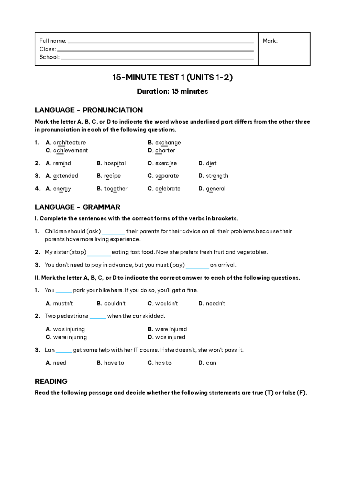 15- Minute TEST 1 ( Units 1-2) - Full name: Class: School: Mark: 15 ...