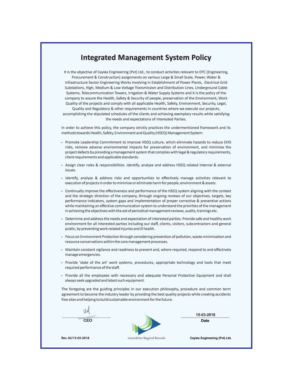 Integrated Management System Policy - It is the objective of Ceylex ...