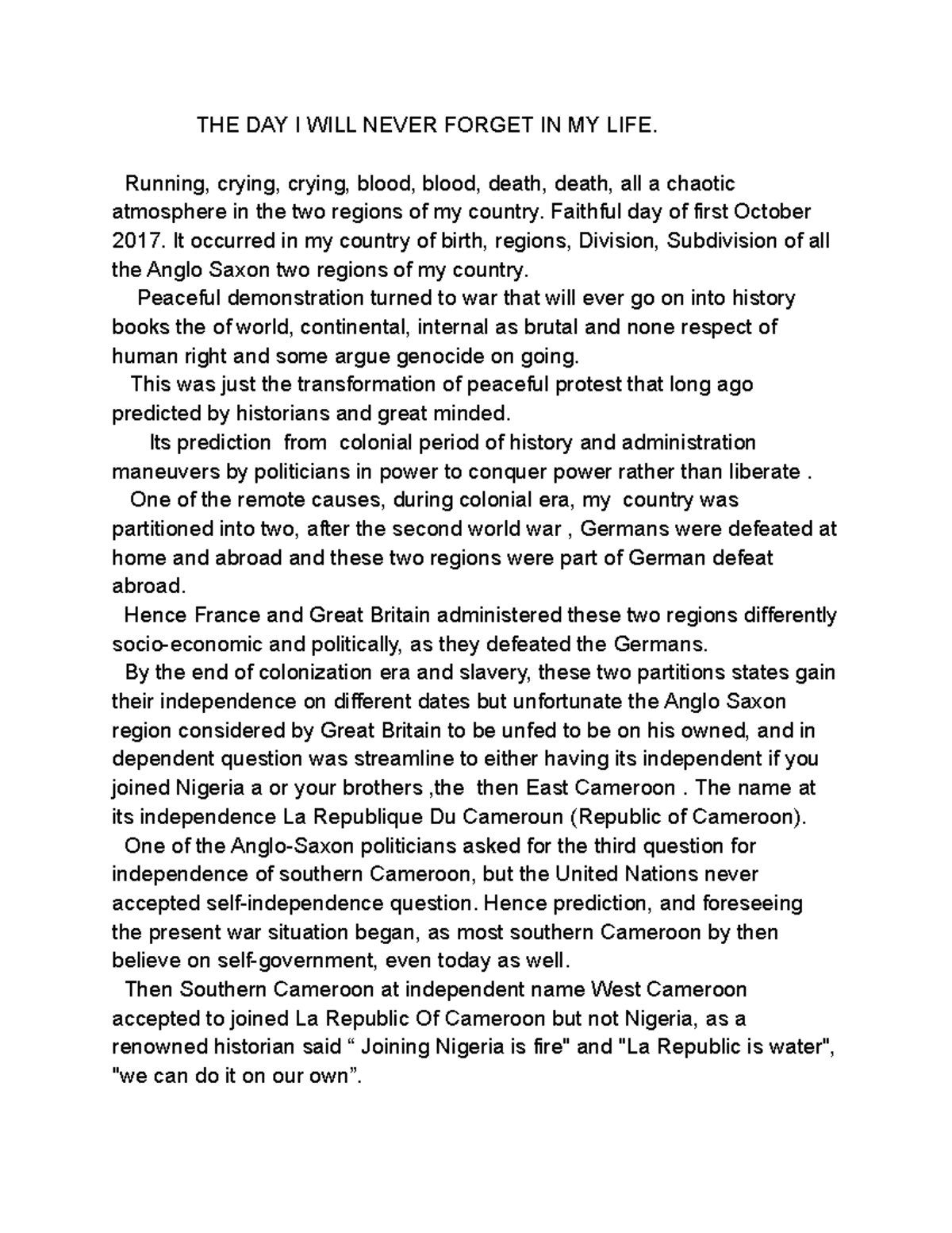 Narrative assignment hocking english - THE DAY I WILL NEVER FORGET IN ...