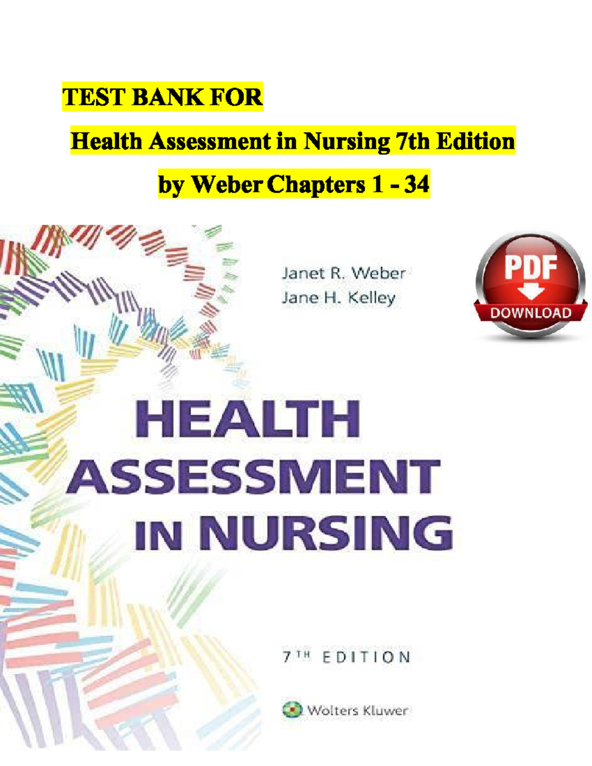TEST BANK FOR Health Assessment in Nursing 7th Edition by Weber ...