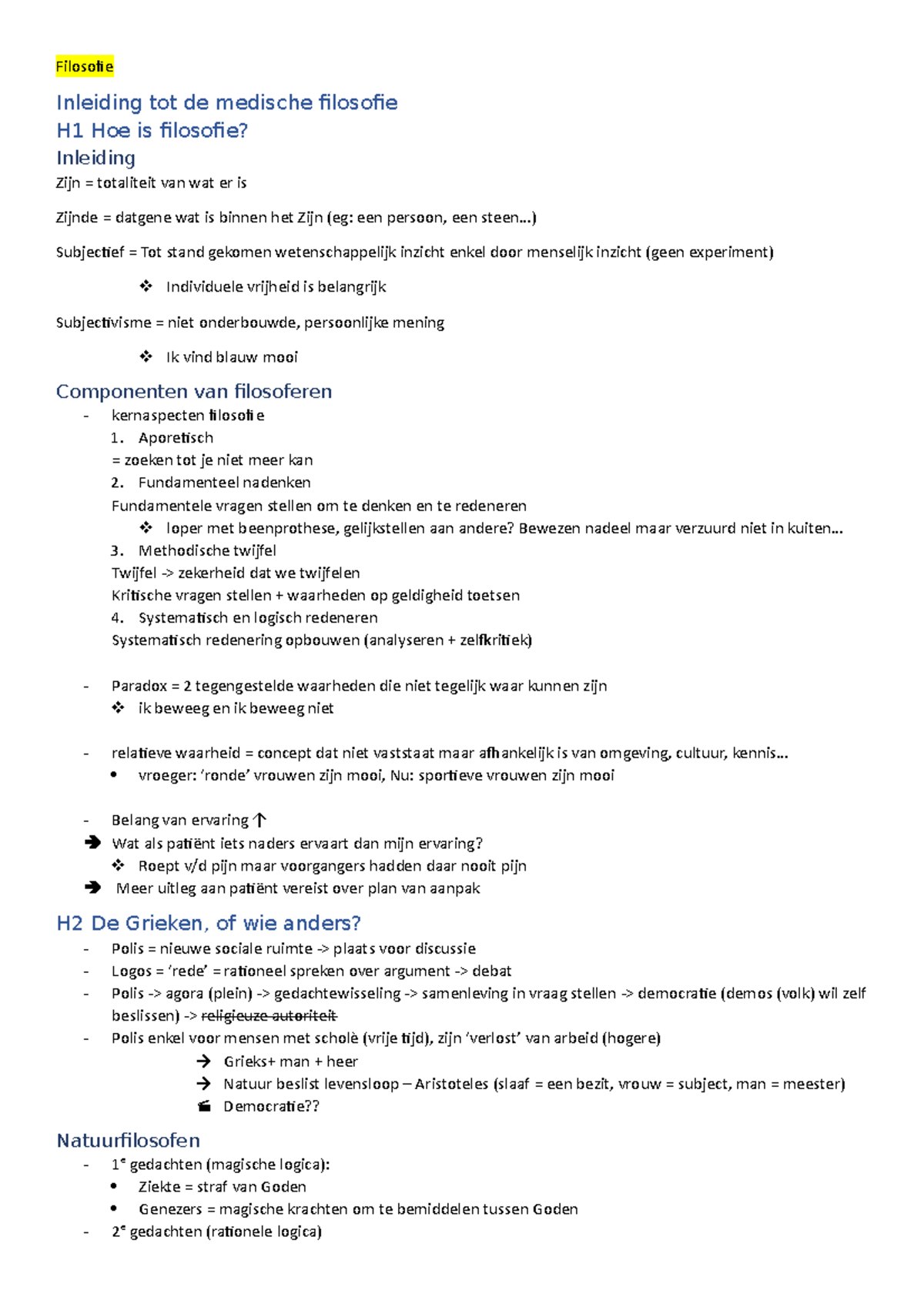 Filosofie - Hele cursus samengevat inhoud+ filosofen - Filosofie Inleiding tot de medische ...