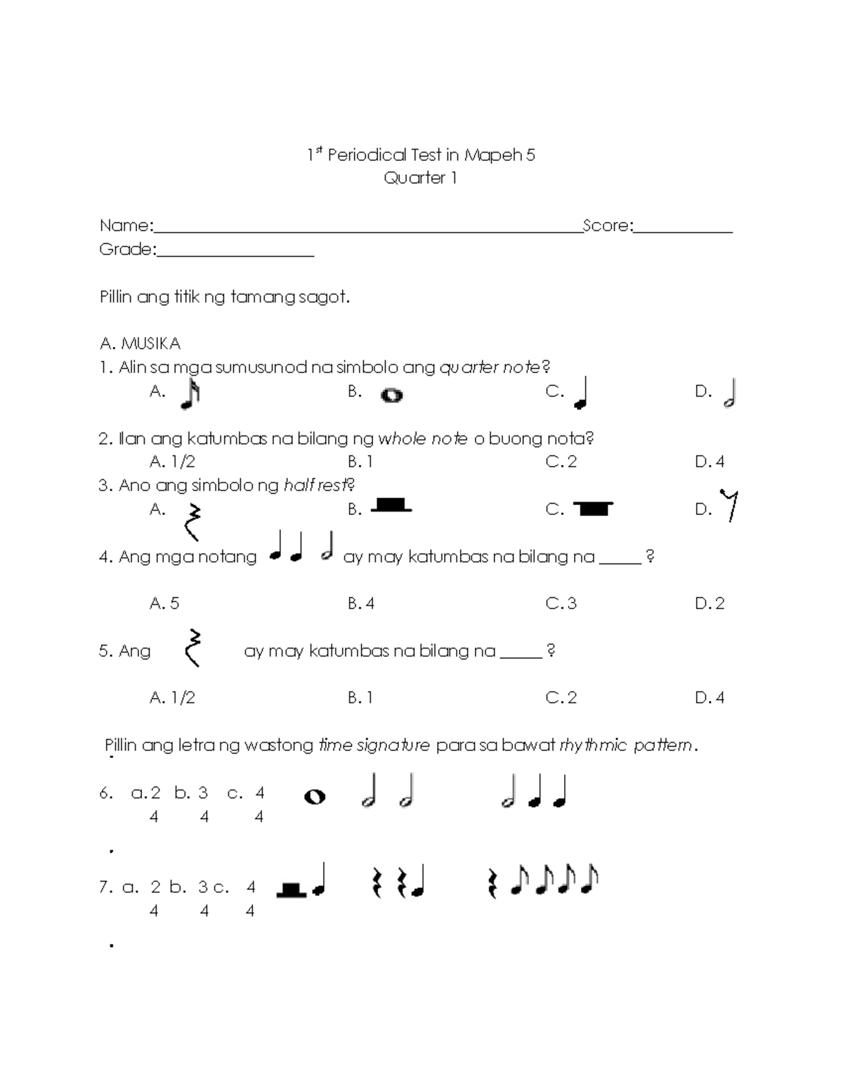 1st Periodical Test in Mapeh 5 - A. MUSIKA 1. Alin sa mga sumusunod na ...