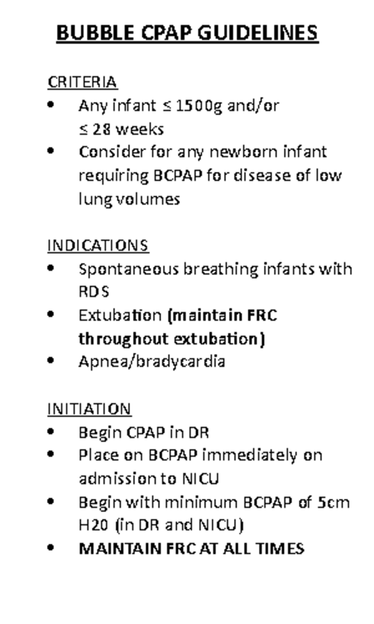 Bcpap for NICU - using Bipap for newborns - CRITERIA Any infant ≤ 1500g ...