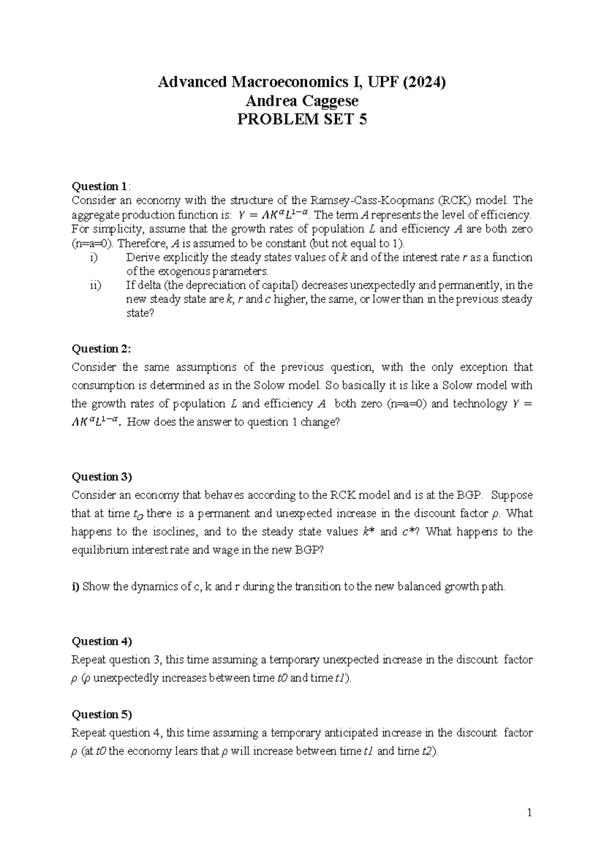 Problem set 5 2024 - sense solucions - 1 Advanced Macroeconomics I, UPF (20 24 ) Andrea Caggese ...