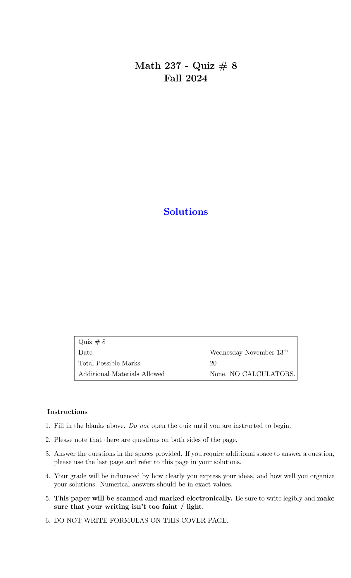 Quiz 08 solution - Math 237 - Quiz # 8 Fall 2024 Solutions Quiz # 8 ...