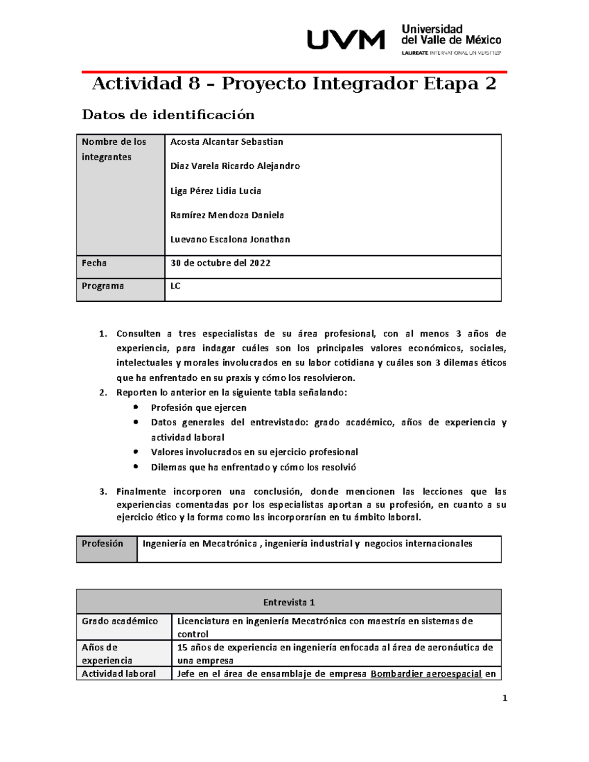 Actividad 7 Etica - Proyecto integrador etapa 2 dilemas eticos ...