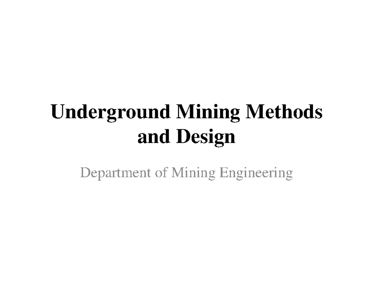 Underground Mining Methods and Design - Underground Mining Methods and ...