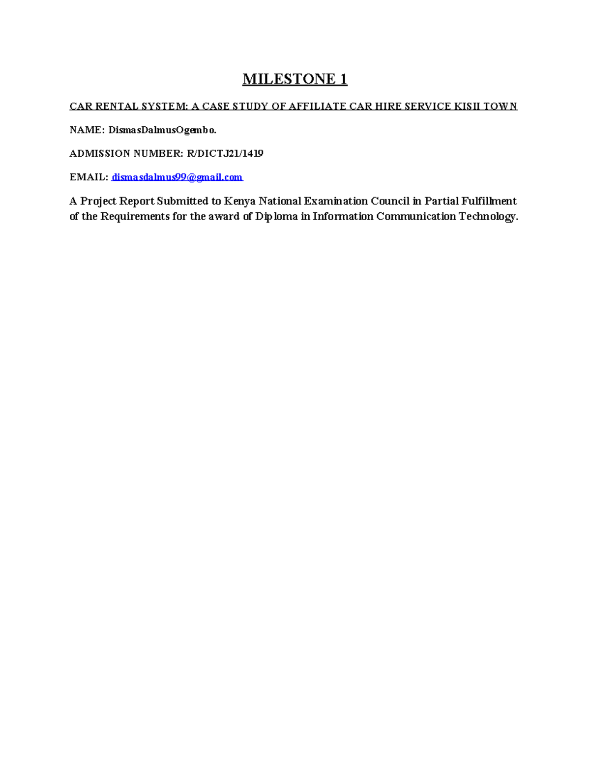 Milestone 1 - Business plan - MILESTONE 1 CAR RENTAL SYSTEM: A CASE ...