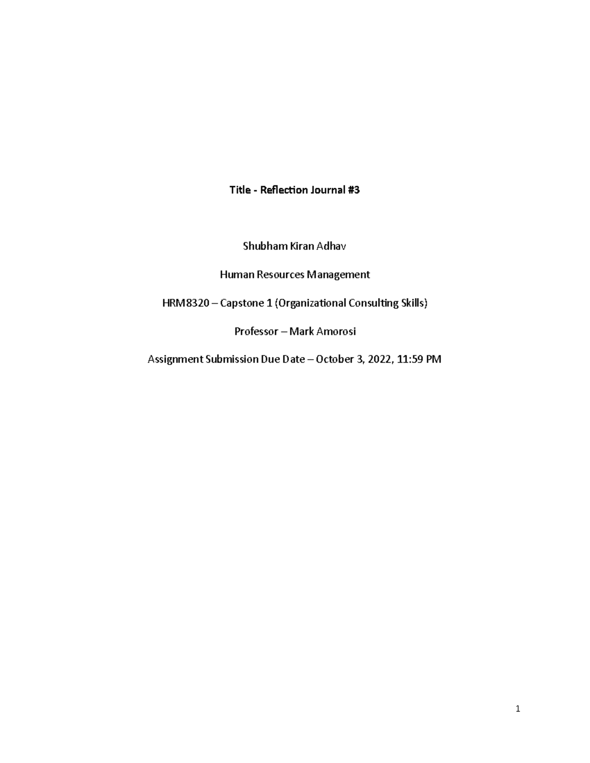 Reflection journal 3 - Title - Reflection Journal # Shubham Kiran Adhav ...