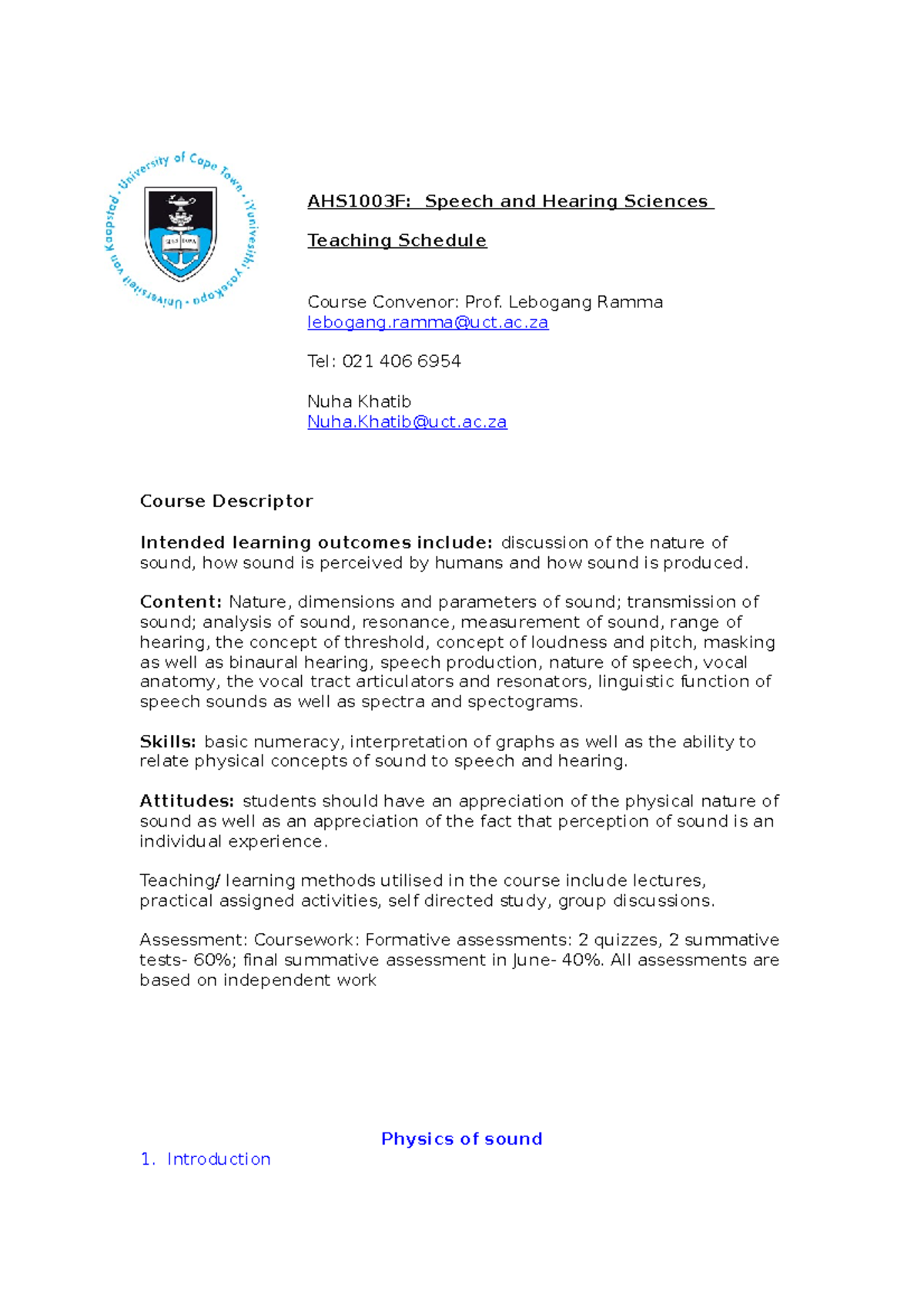 Course Outline 2023 - Related to speech and audio - AHS1003F: Speech ...