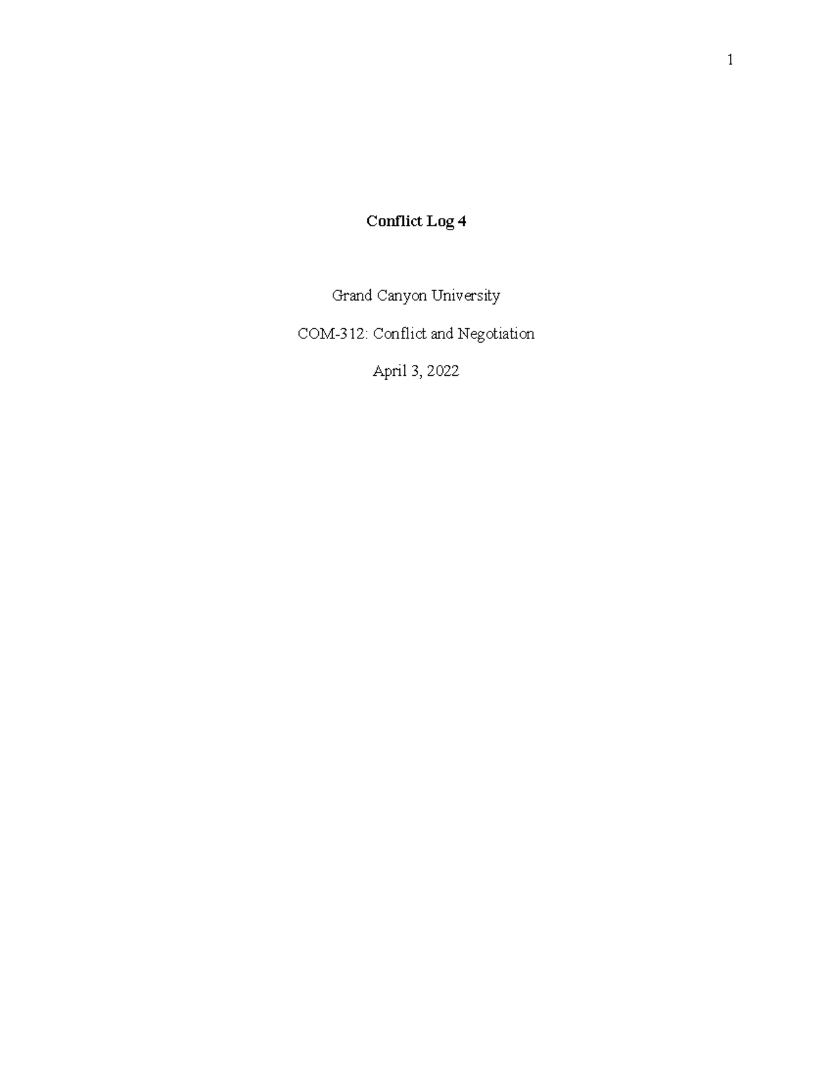 Conflict Log 4 assignment - Conflict Log 4 Grand Canyon University COM ...
