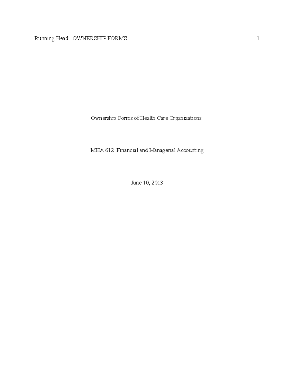 Essay "Common ownership forms of health care organizations" - grade A ...