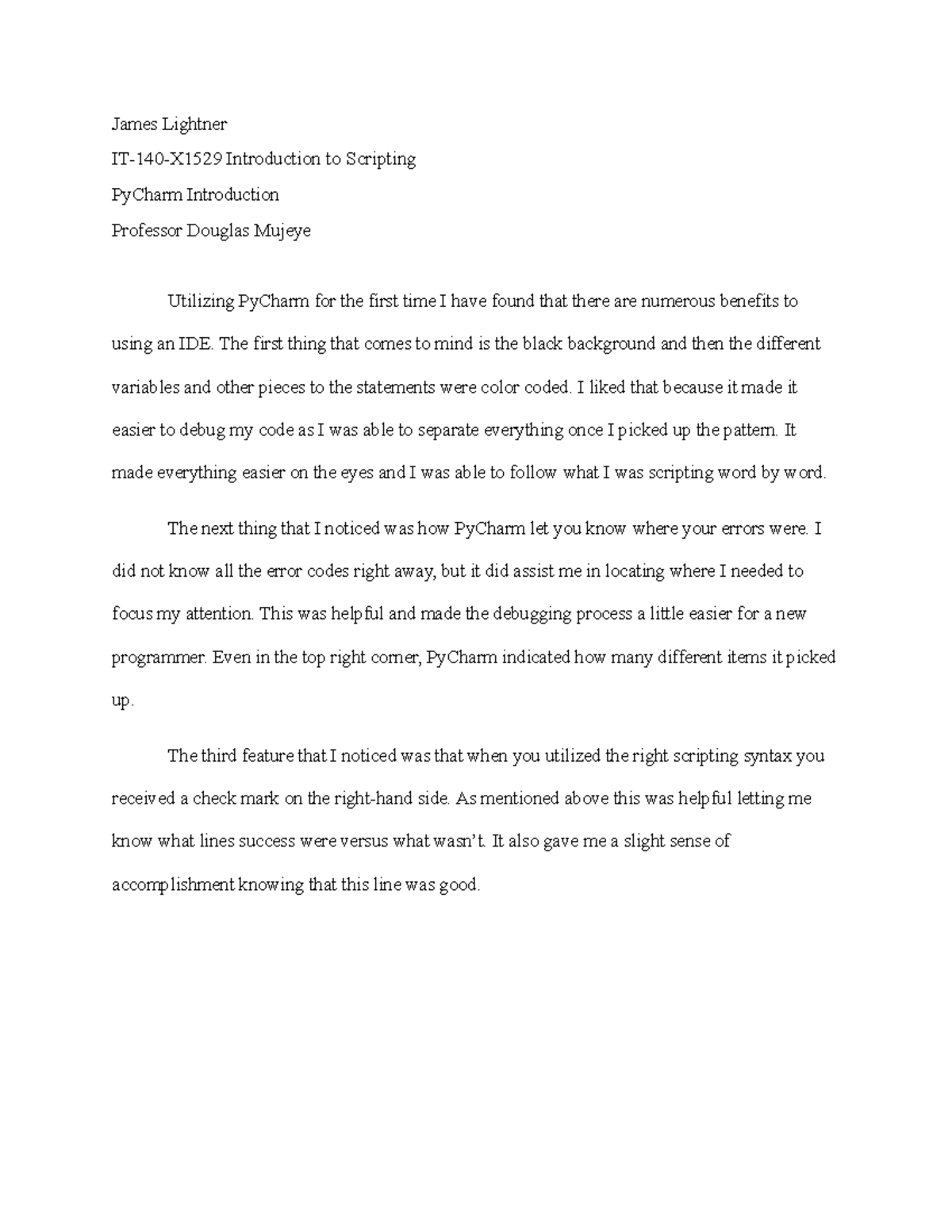 Pycharm Intro Assingment - James Lightner IT-140-X1529 Introduction to ...