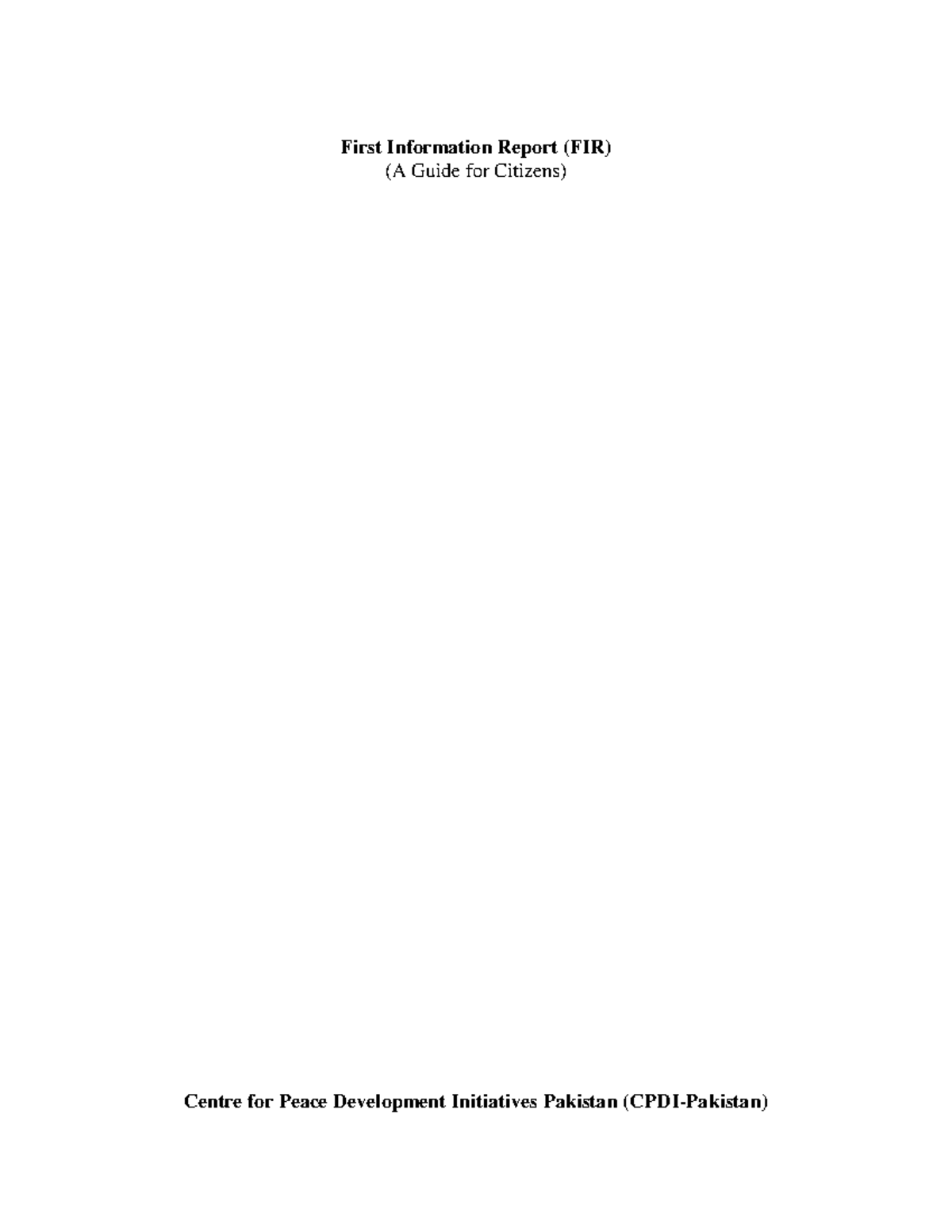 What is an FIR - Best for Practice - First Information Report (FIR) (A ...