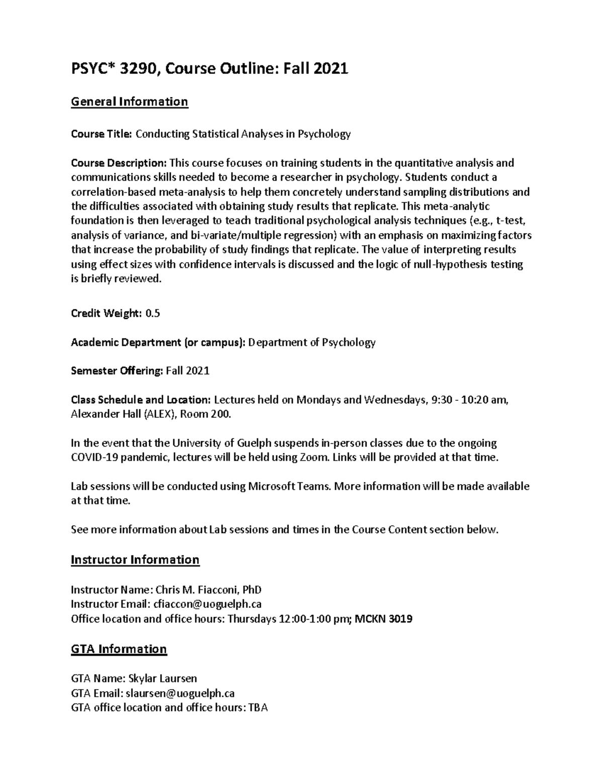 Course Outline 3290 F21 final - PSYC* 3290 , Course Outline: Fall 2021 ...