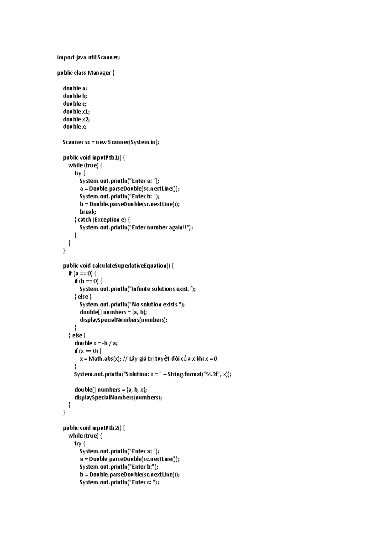 50 - ssss - import java.util; public class Manager { double a; double b; double c; double x1 ...