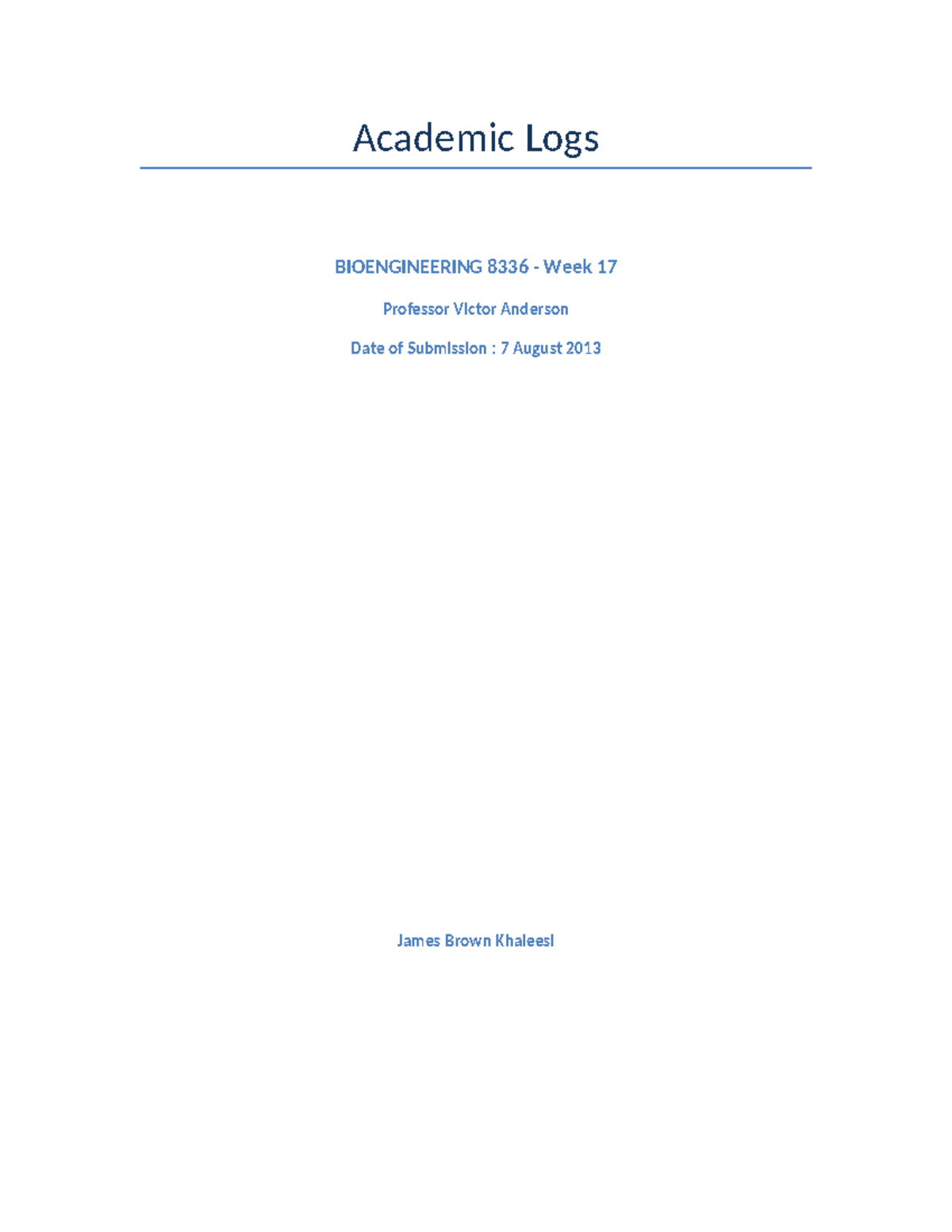 Bioengineering-8336-Academic Logs - Academic Logs BIOENGINEERING 8336 ...