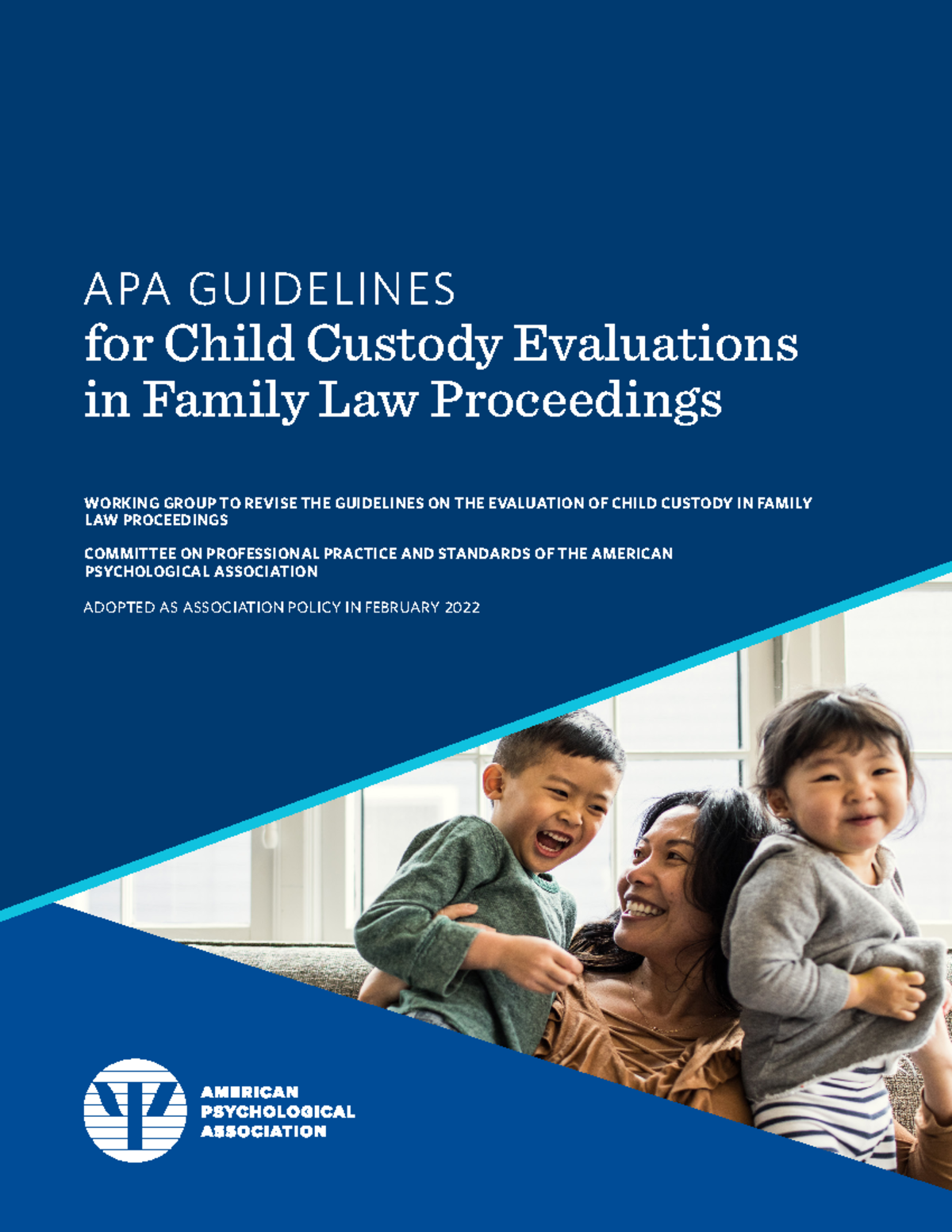 Child-custody-evaluations - APA | Guidelines for the Optimal Use of ...