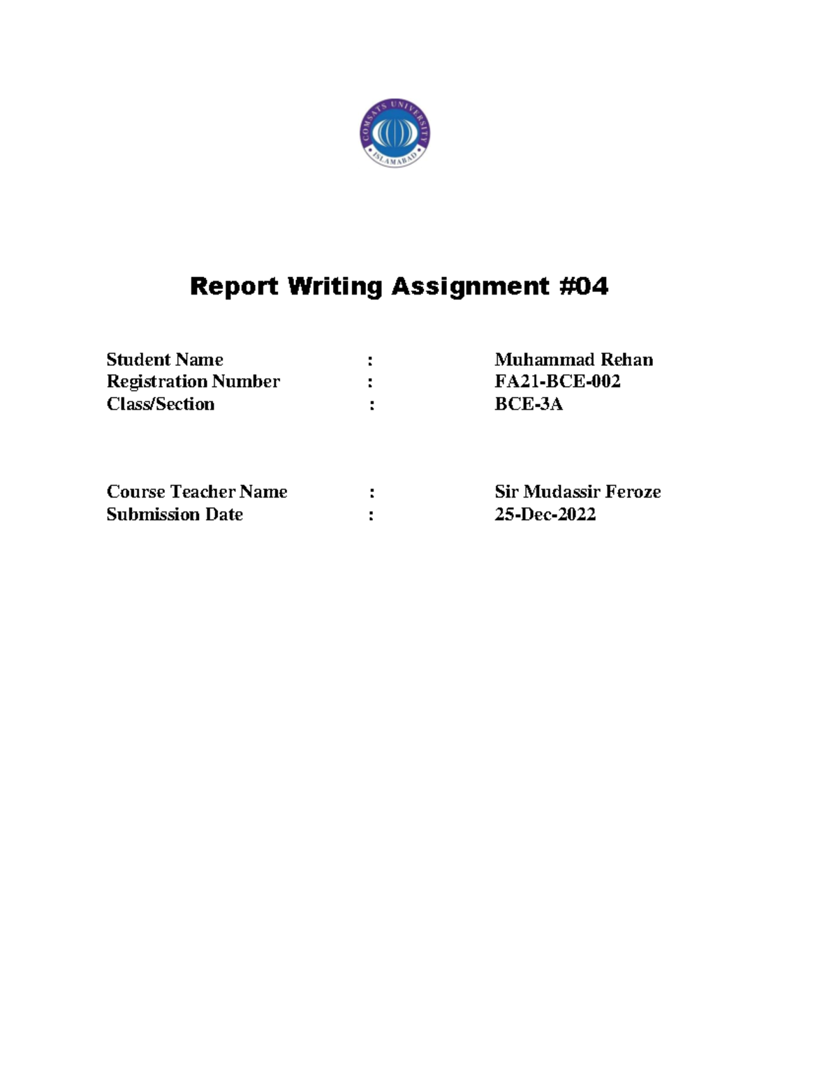 Assignment four - Report Writing Assignment Student Name : Muhammad ...