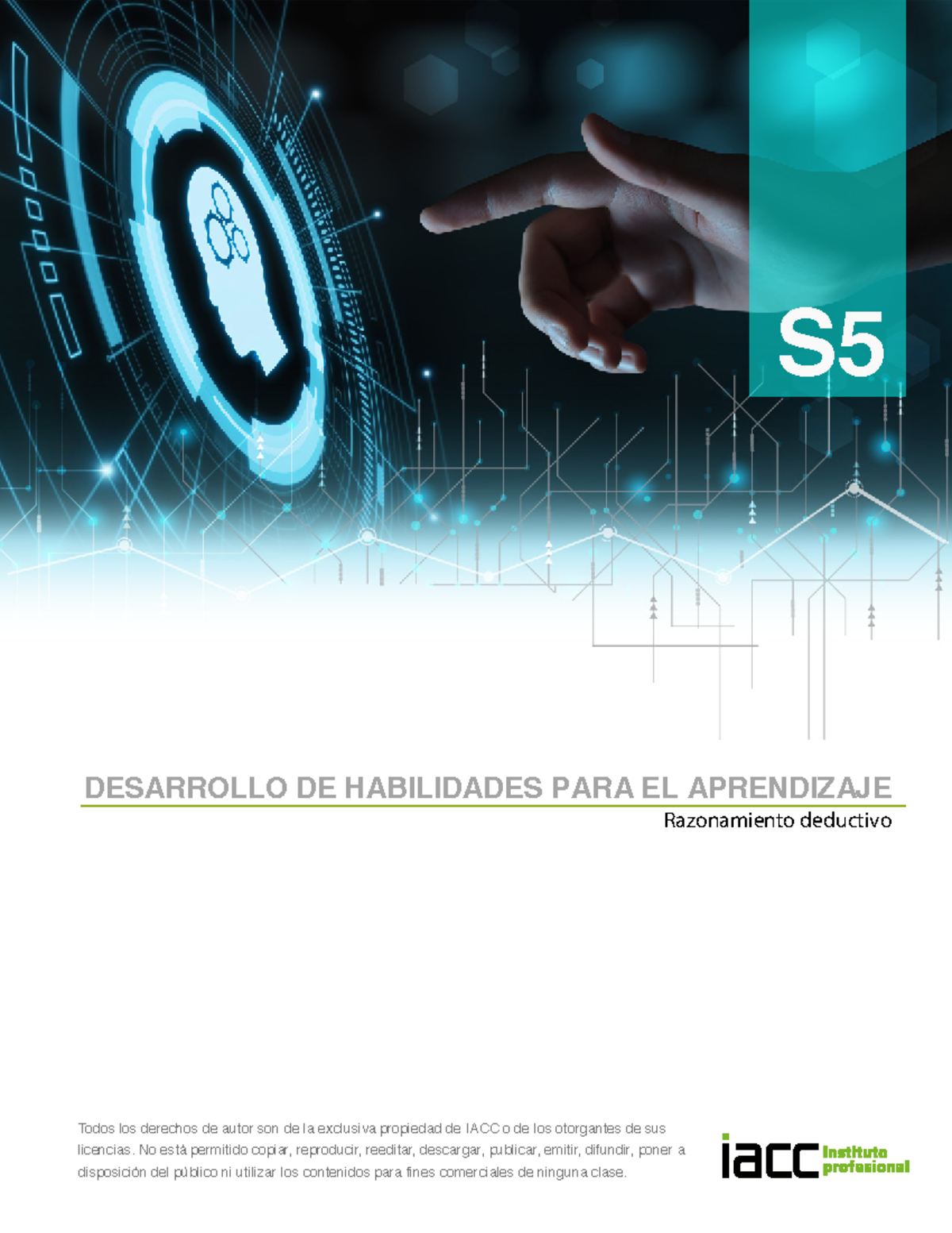 S5 contenido - Anónimo - DESARROLLO DE HABILIDADES PARA EL APRENDIZAJE Razonamiento deductivo S ...