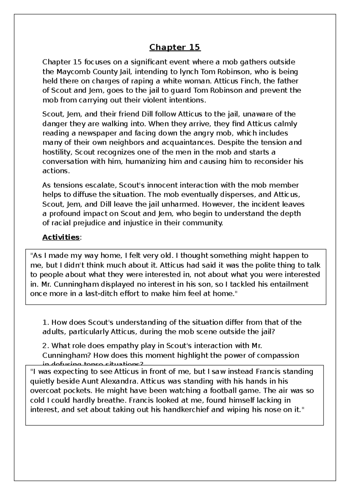 Chapter 15 - Notes on TKMB - Chapter 15 Chapter 15 focuses on a ...