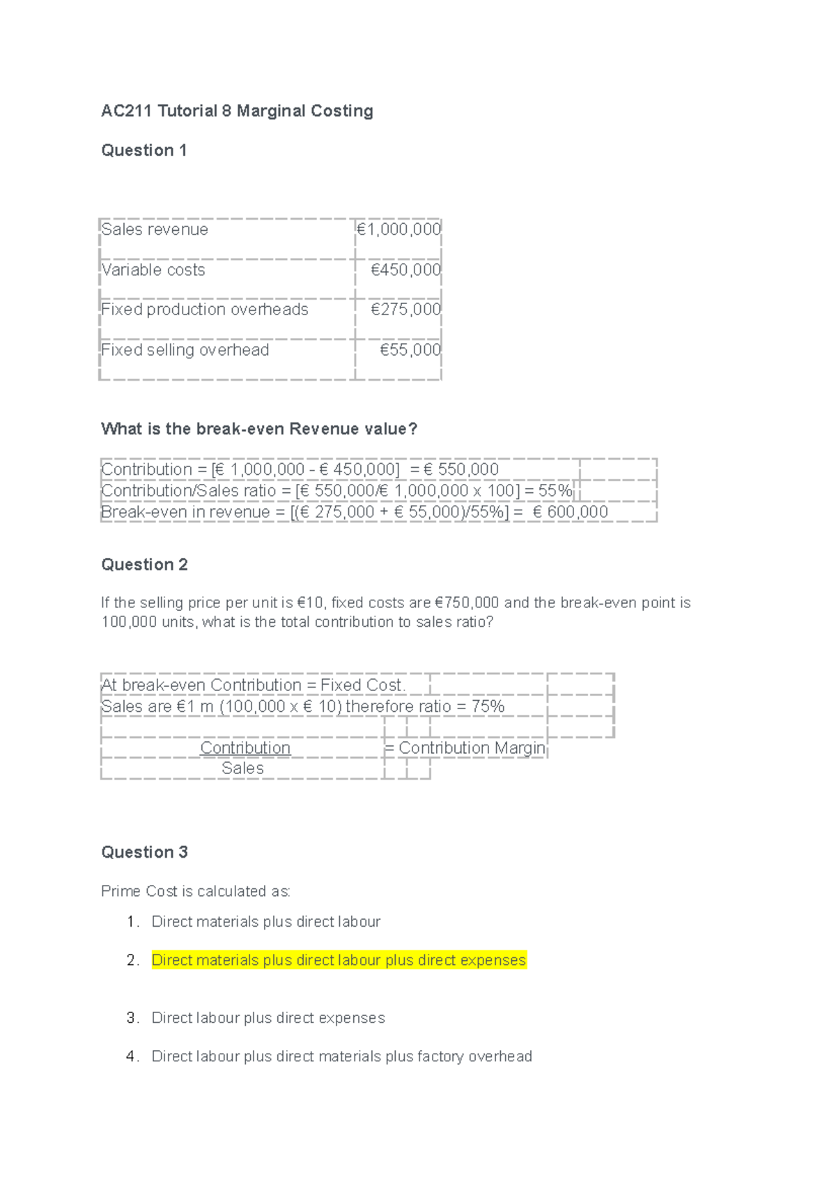 AC211 Tutorial 8 Marginal Costing MCQs Solution - AC211 Tutorial 8 Marginal Costing Question 1 ...
