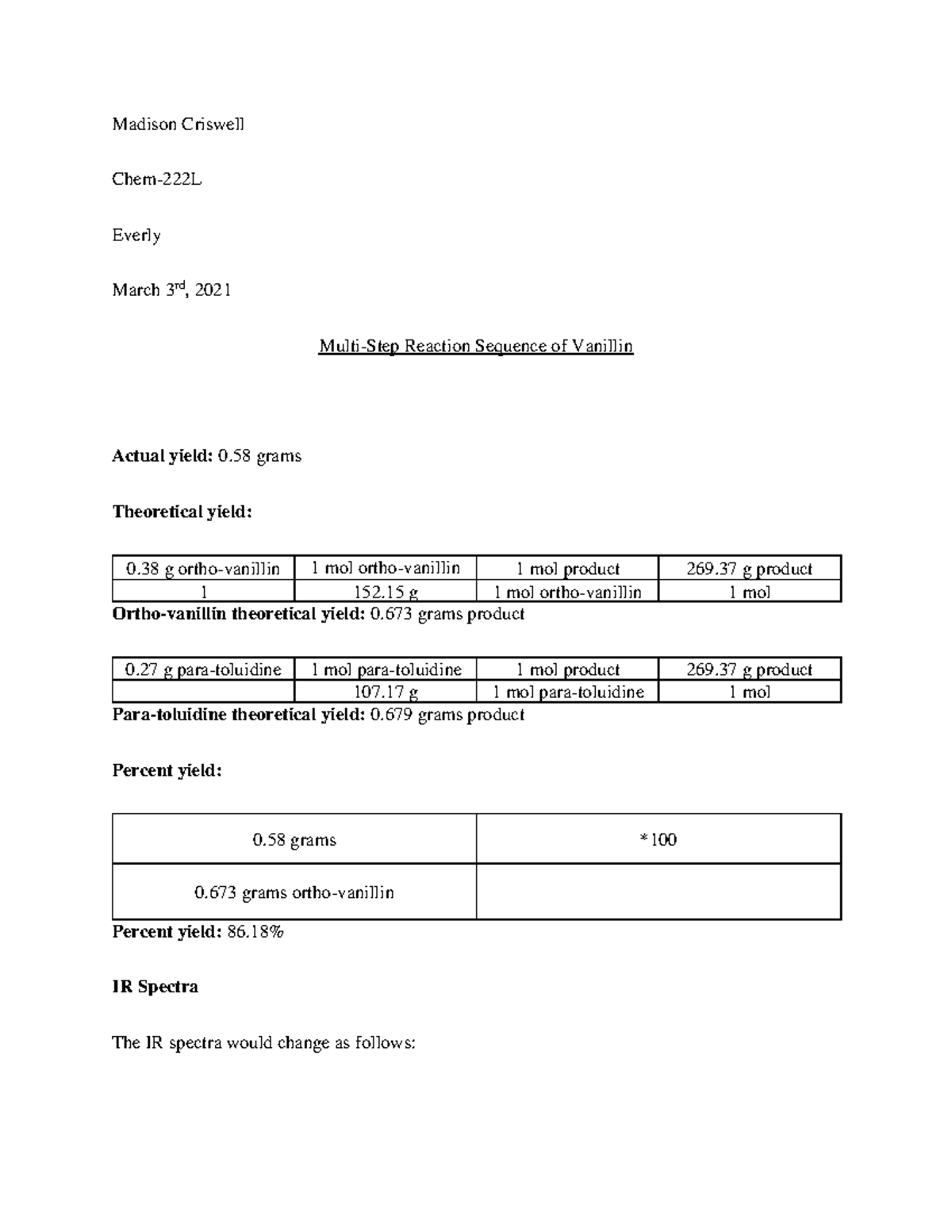 Vanillin Lab Report - Madison Criswell Chem-222L Everly March 3rd, 2021 ...