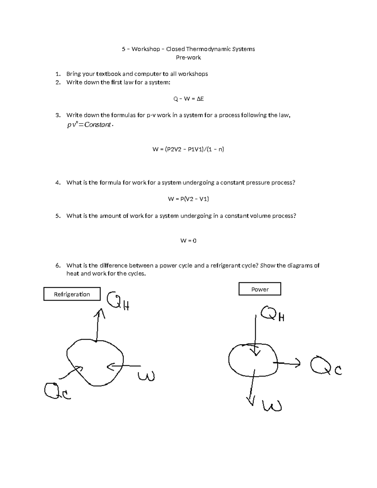 Prework Workshop 5 - 5 – Workshop – Closed Thermodynamic Systems Pre ...