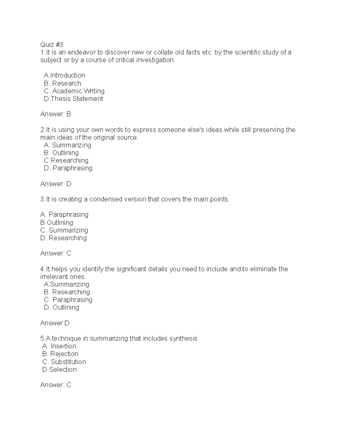 Quiz #3 - (Question and Answers) - Quiz # 1 is an endeavor to discover ...