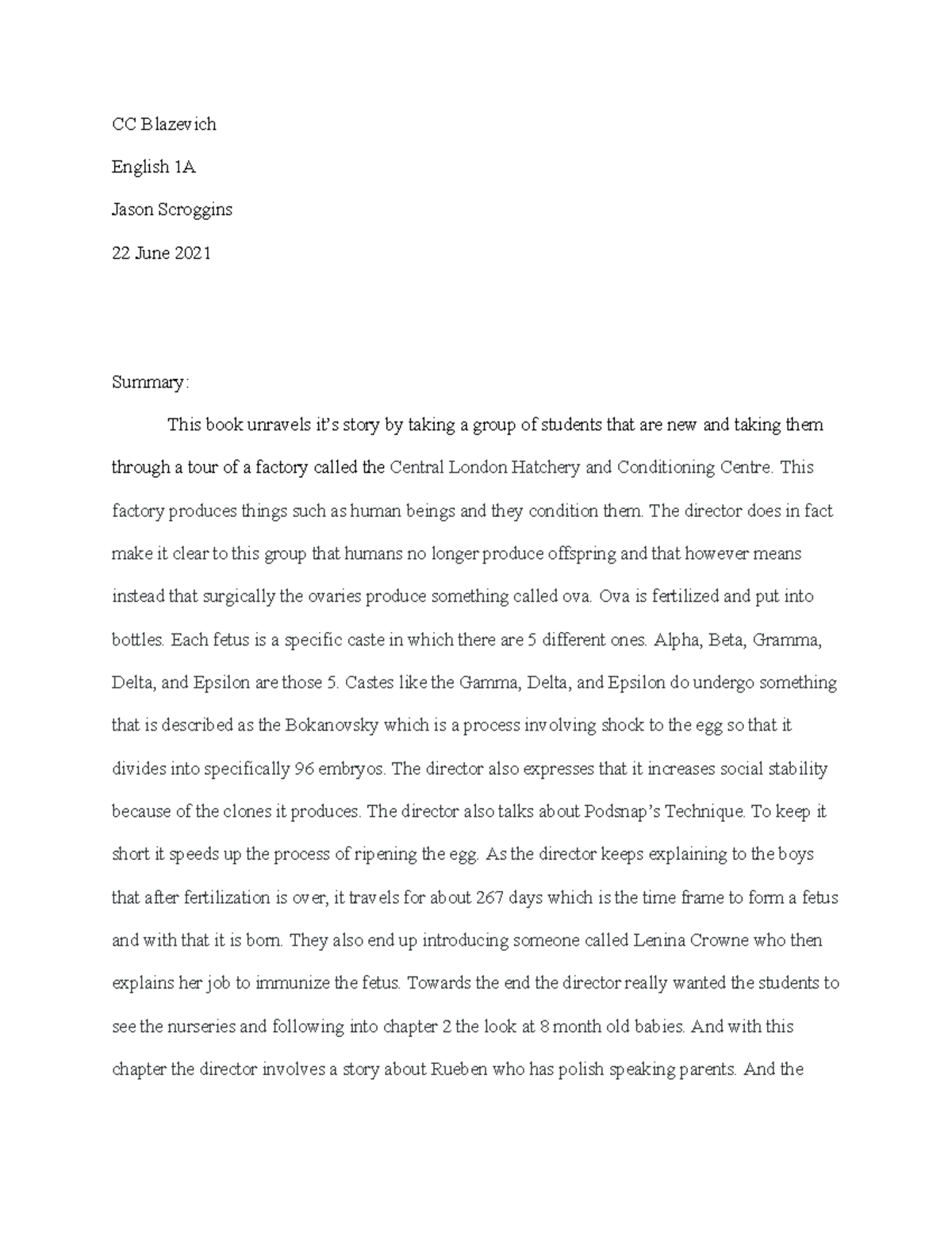 Brave New World summary - CC Blazevich English 1A Jason Scroggins 22 ...