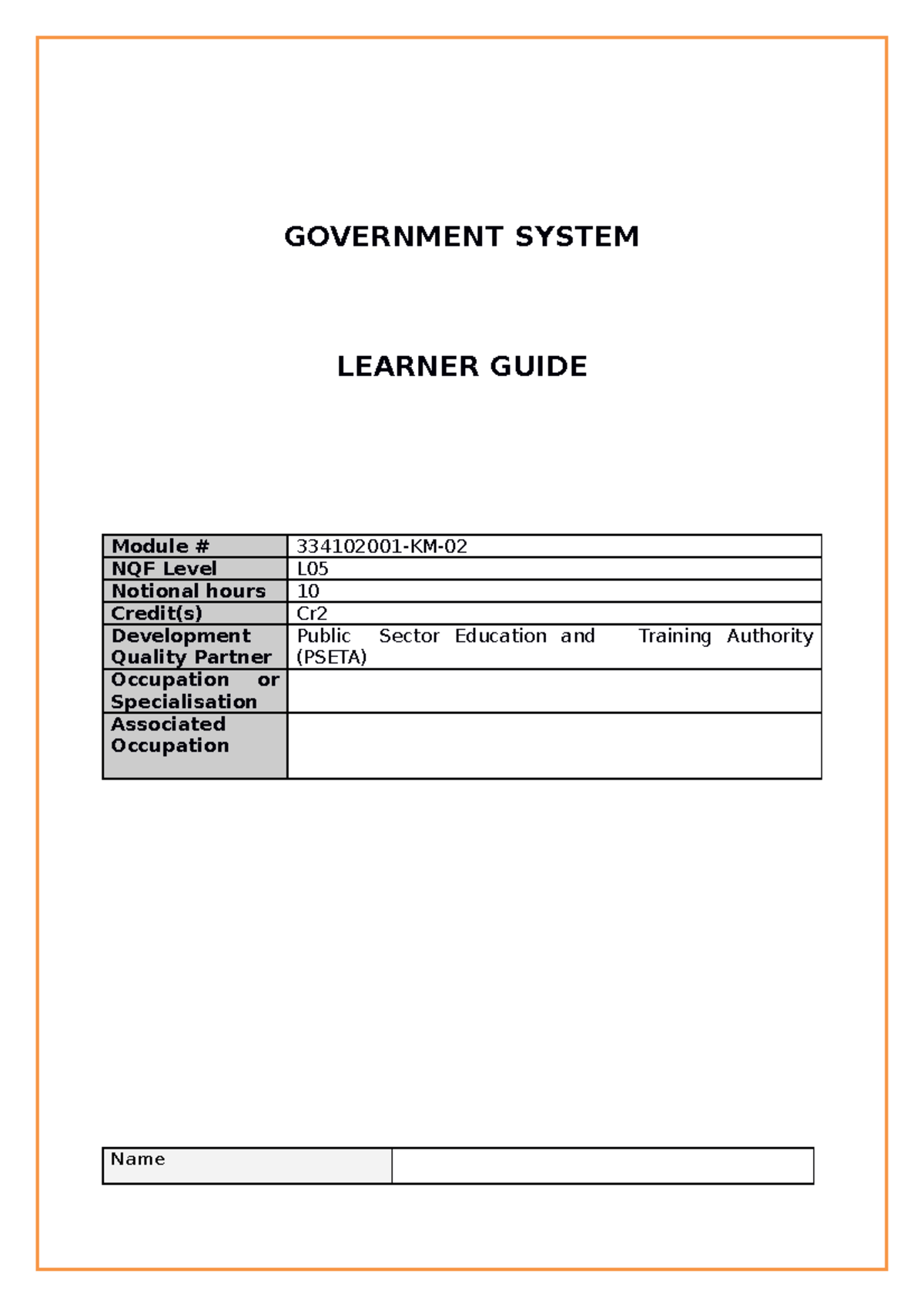 Module 2-Learner guide - GOVERNMENT SYSTEM LEARNER GUIDE Module ...