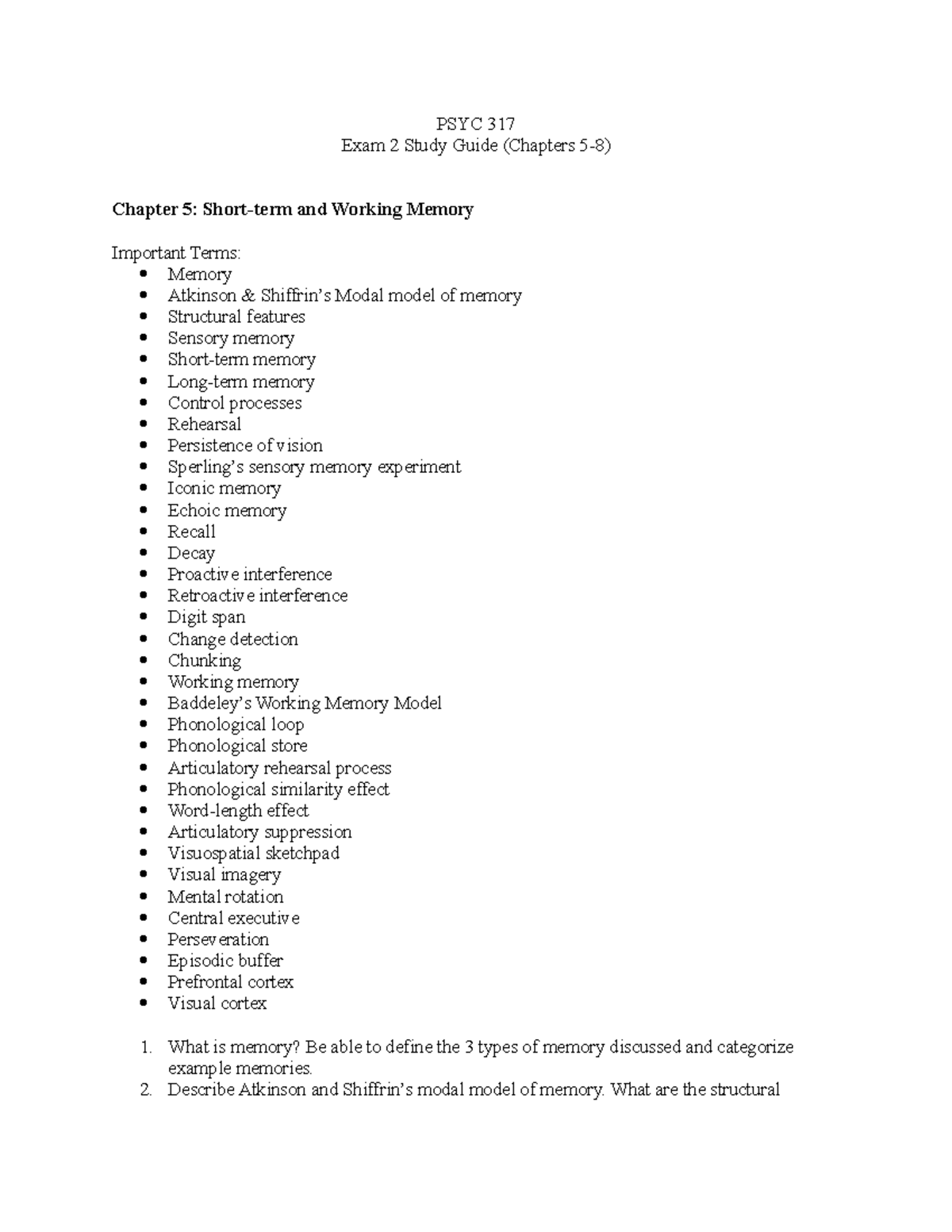 PSYC 317 Chapter 5 - Summary - PSYC 317 Exam 2 Study Guide (Chapters 5-8) Chapter 5: Short-term ...