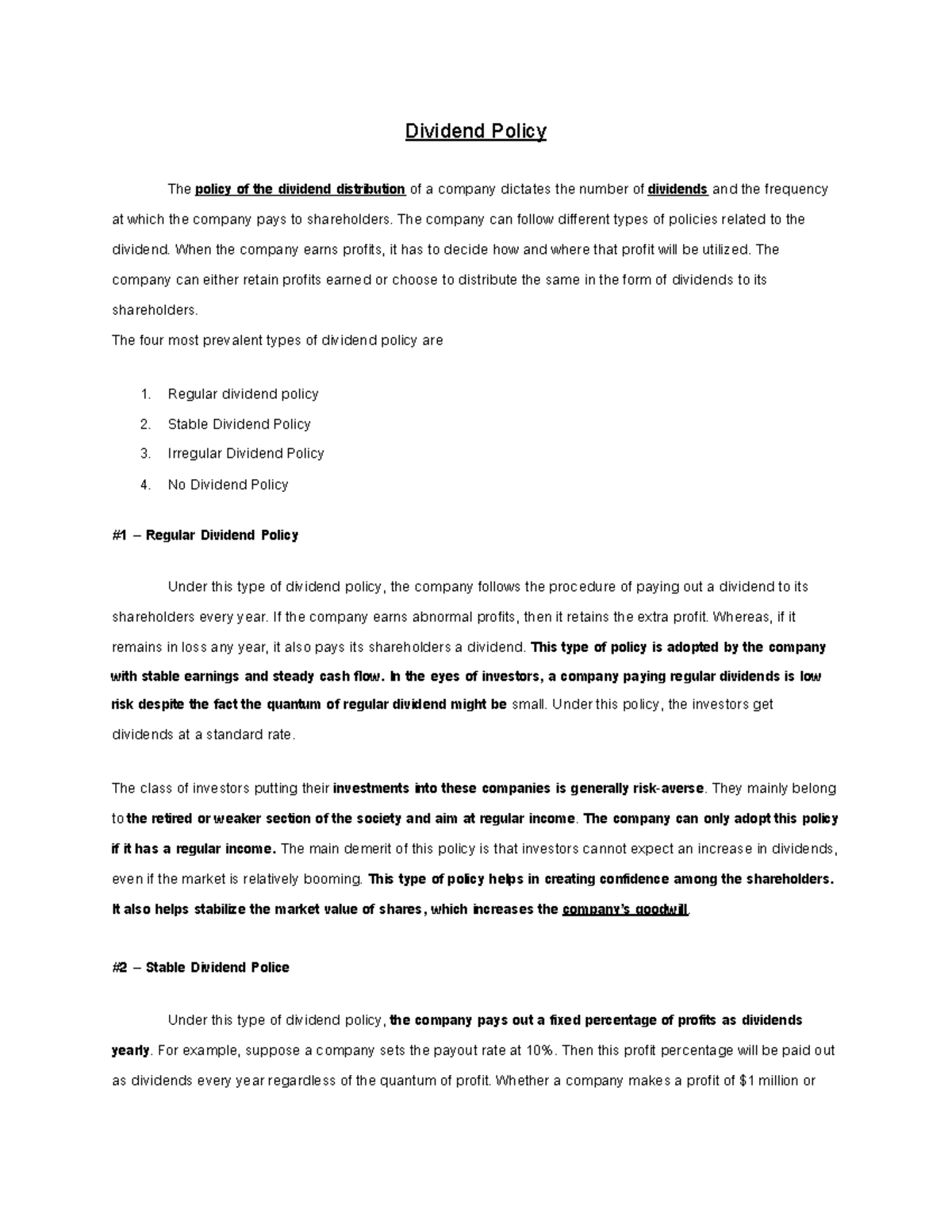 Dividend Policy - Dividend Policy The policy of the dividend ...