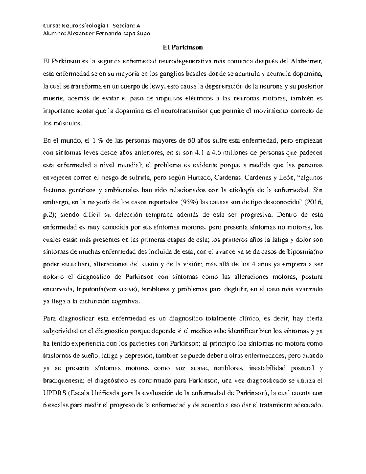 Enfermedad de Parkinson - Curso: Neuropsicología I Sección: A Alumno ...