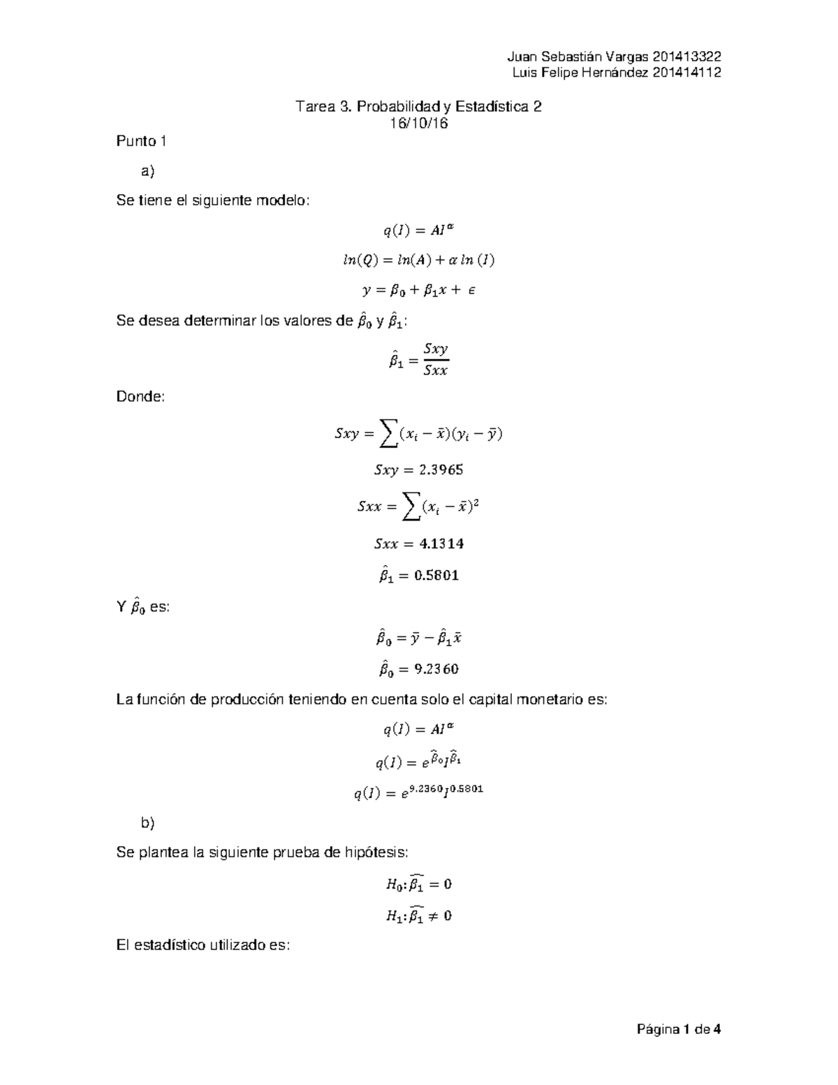Tarea 3. Proba 2 - Warning: TT: undefined function: 32 Luis Felipe Hernández 201414112 Tarea 3 ...
