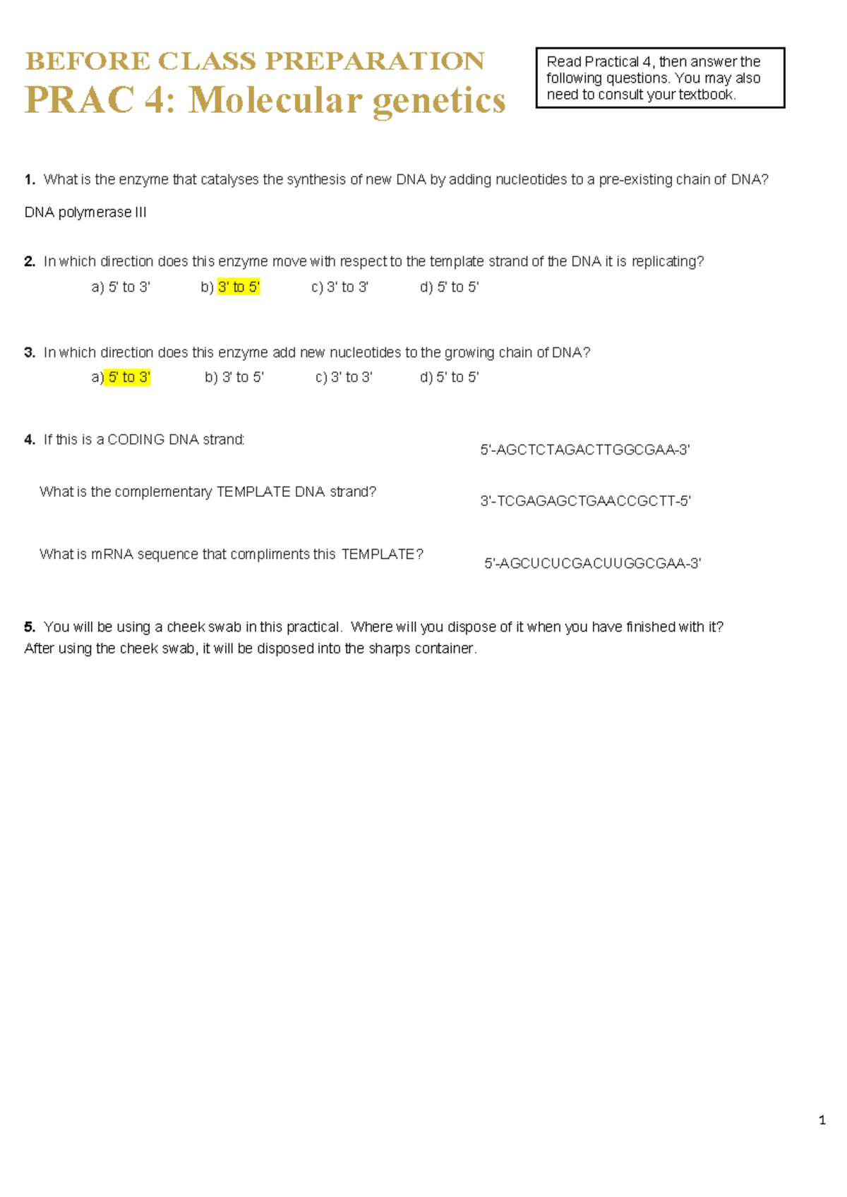 BIOL1020 Prac 4 - PCR - BIOL 1020 pre-lab. week 4. - ####### Read Practical 4, then answer the ...