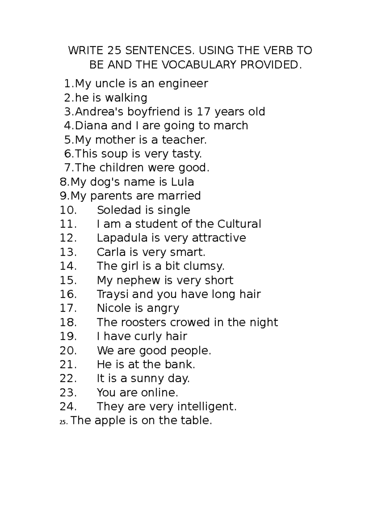 Write 25 Sentences - cuestion - WRITE 25 SENTENCES. USING THE VERB TO ...