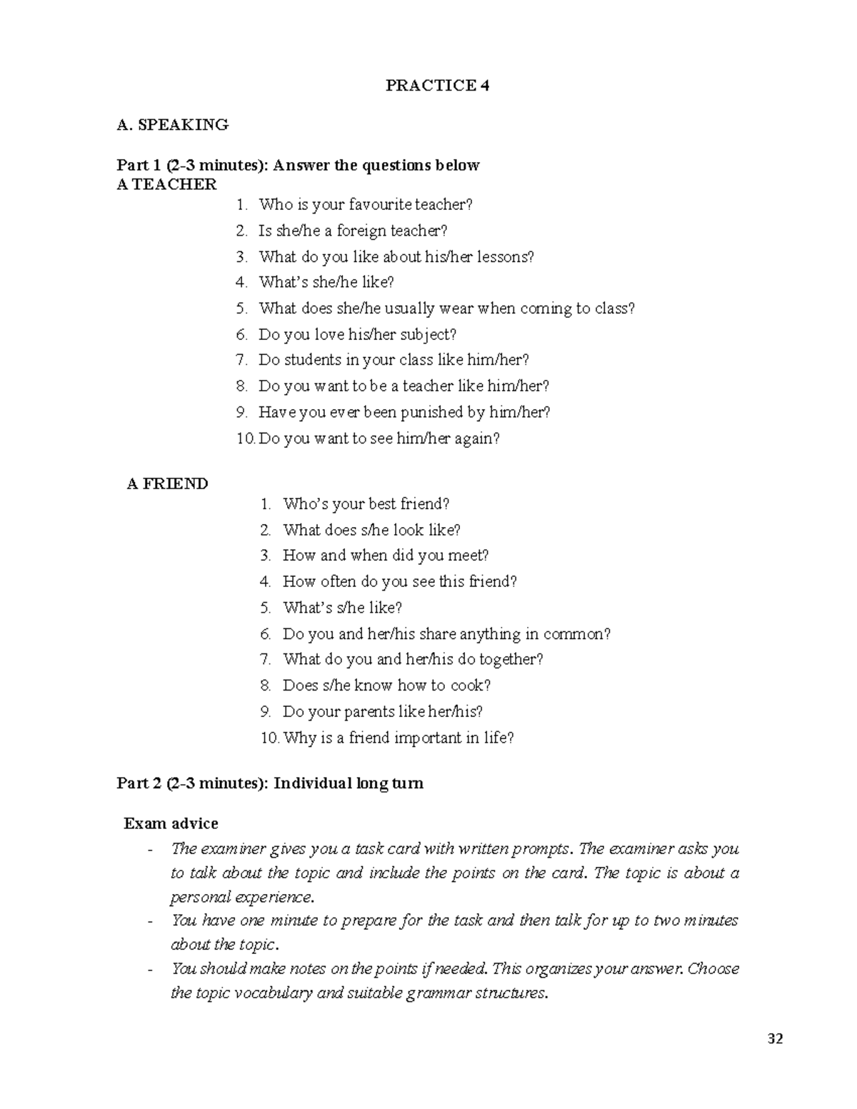 Practice TEST 4sd - PRACTICE 4 A. SPEAKING Part 1 (2-3 minutes): Answer ...