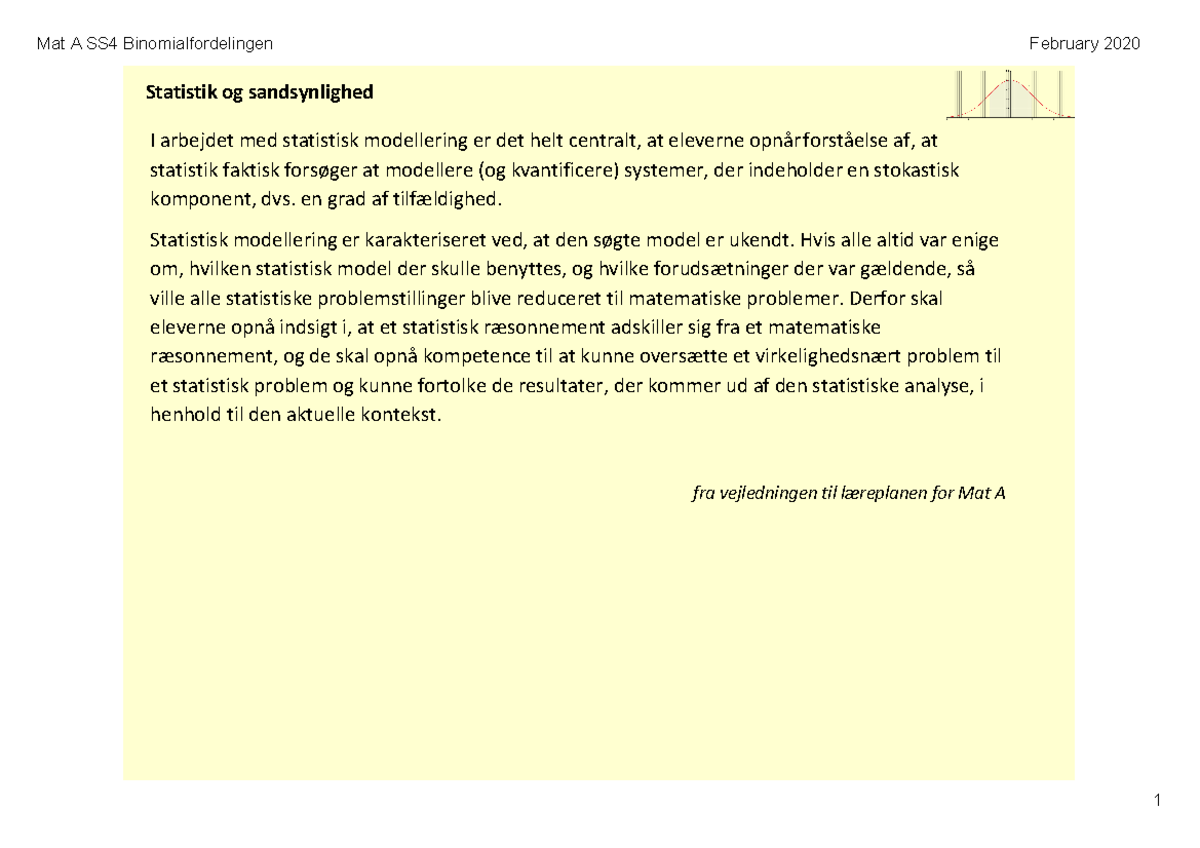 Mat A SS4 Binomialfordelingen - Statistik og sandsynlighed I arbejdet ...