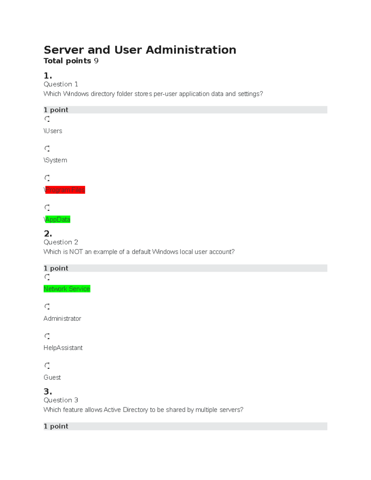 Server and User Administration - Question 1 Which Windows directory ...