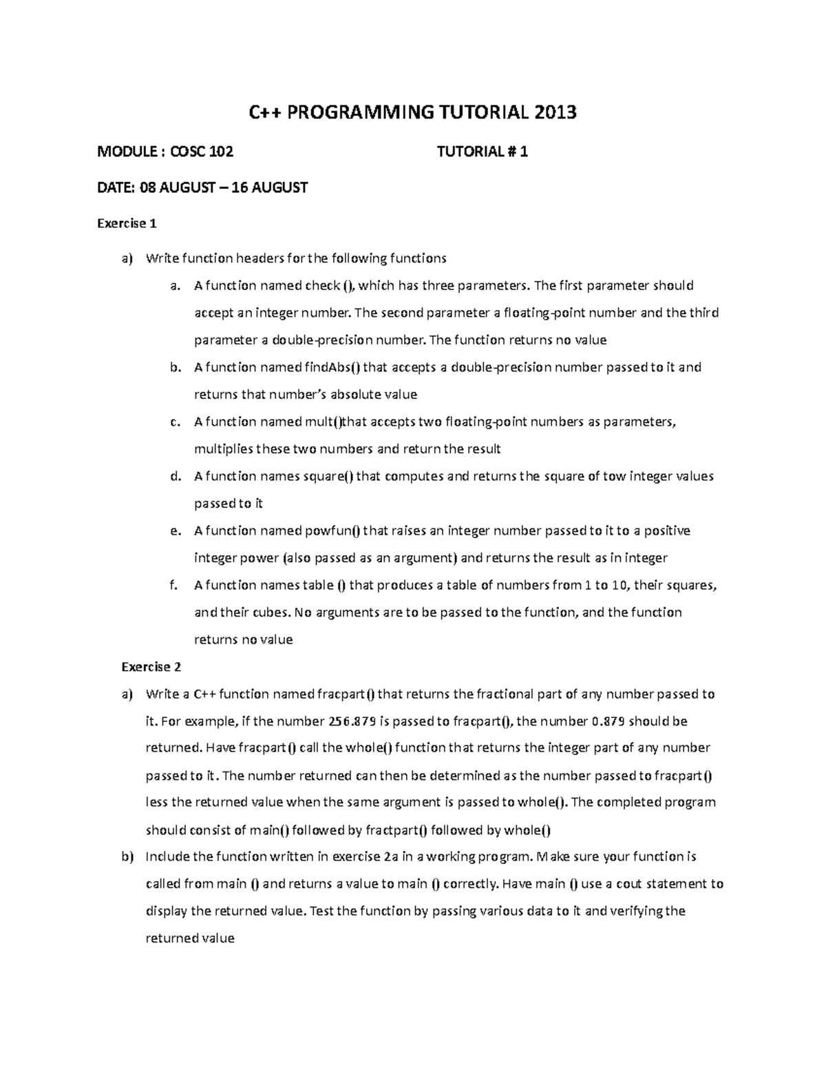 Tutorial 1 It Will Be Usefull C Programming Tutorial 2013 Module Cosc 102 Tutorial 1 8279