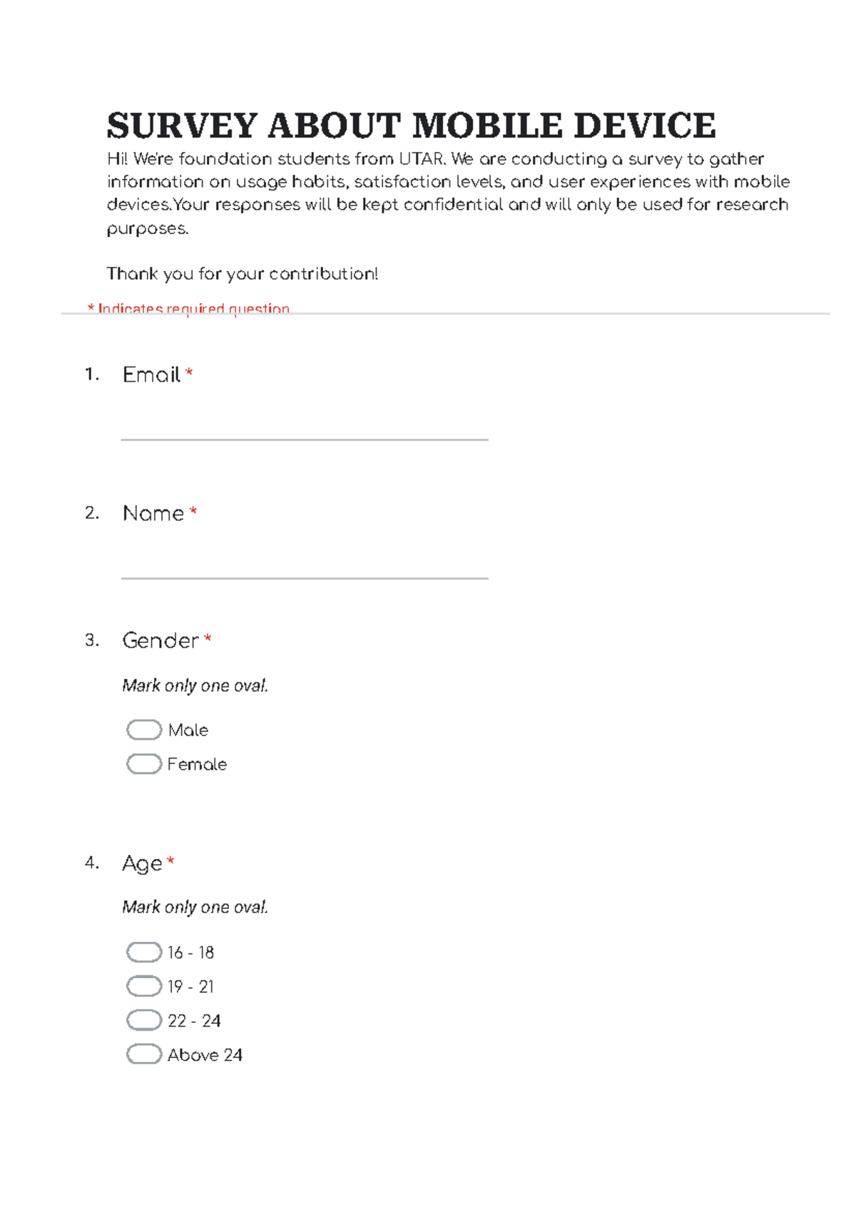 P23 Group 1 Survey Form - assignment - 1. Email * 2. 3. Mark only one ...
