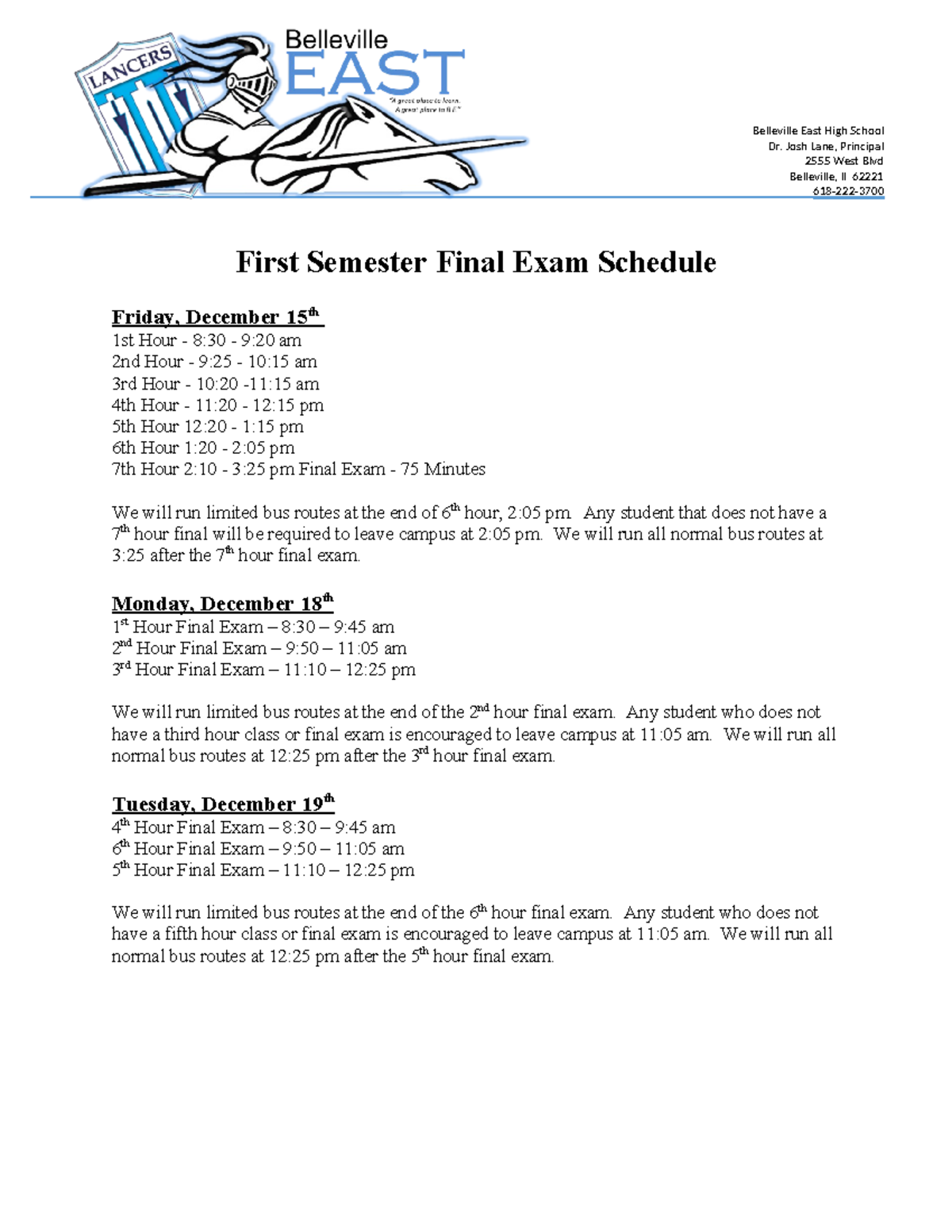 First Semester Final Exam Schedule - First Semester Final Exam Schedule Friday, December 15th ...