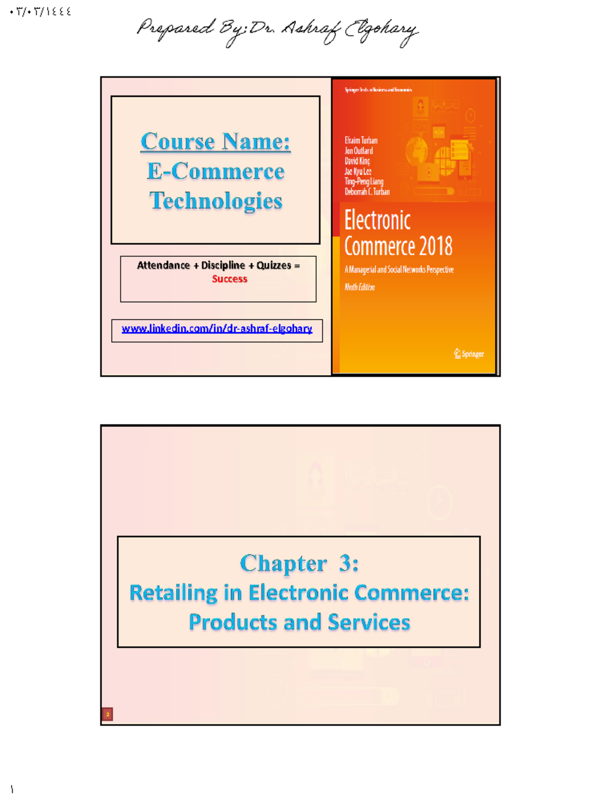 CH3 - e commerce - Attendance + Discipline + Quizzes = Success linkedin/in/dr-ashraf-elgohary 2 ...